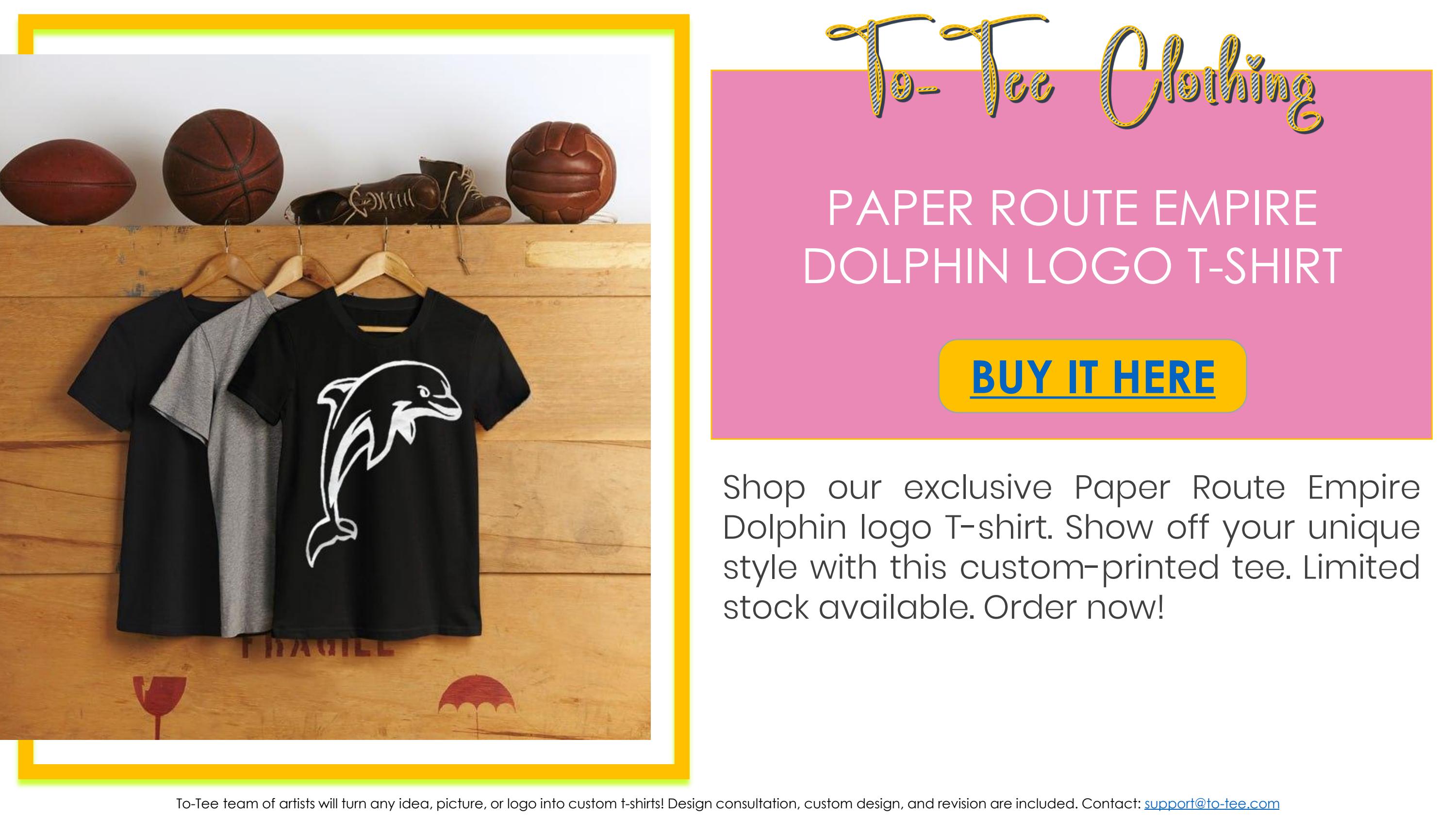 Paper Route Empire Dolphin logo T-shirt by brycetonaamirshirts - Issuu