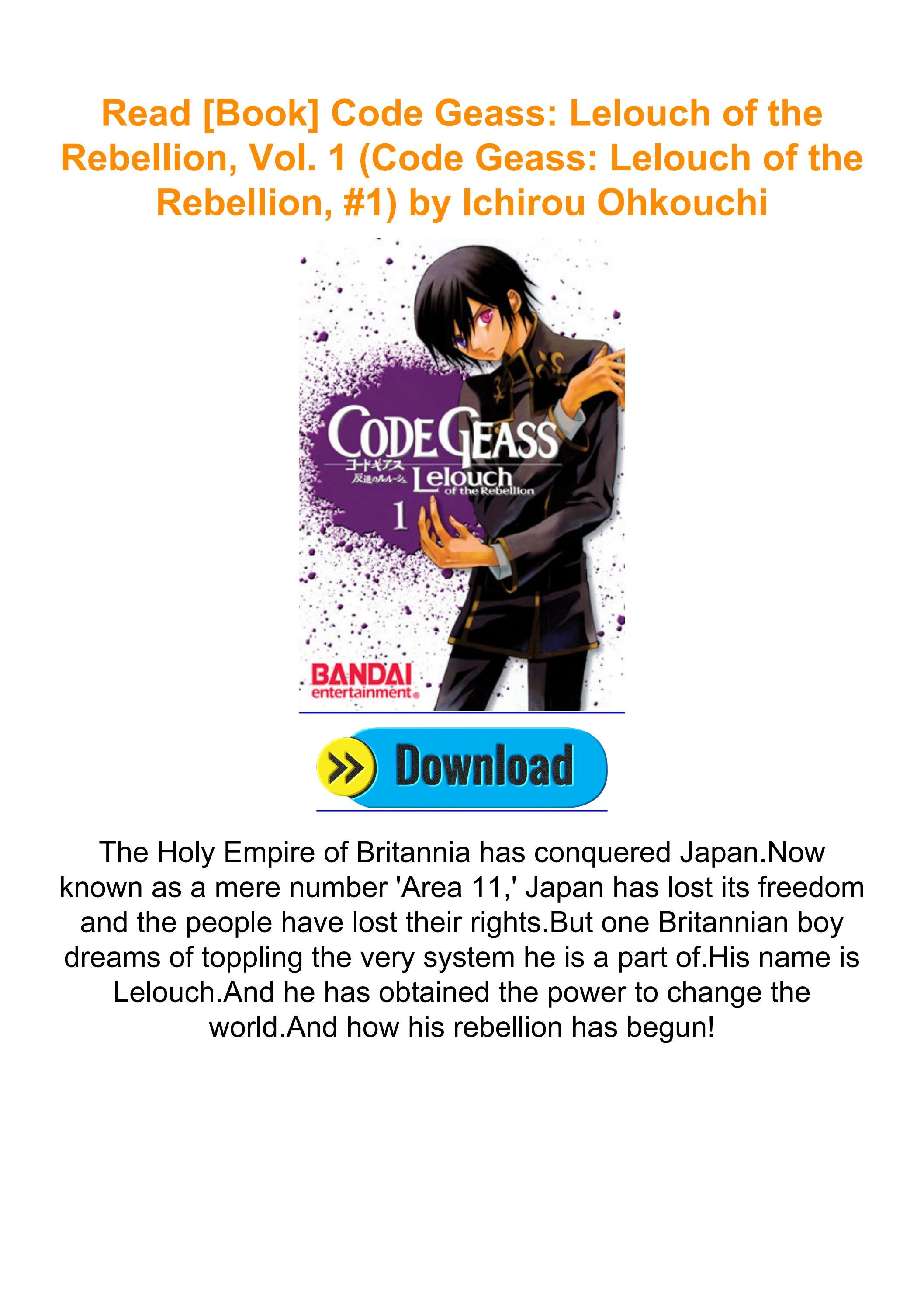 Read [Book] Code Geass: Lelouch of the Rebellion, Vol. 1 (Code Geass ...