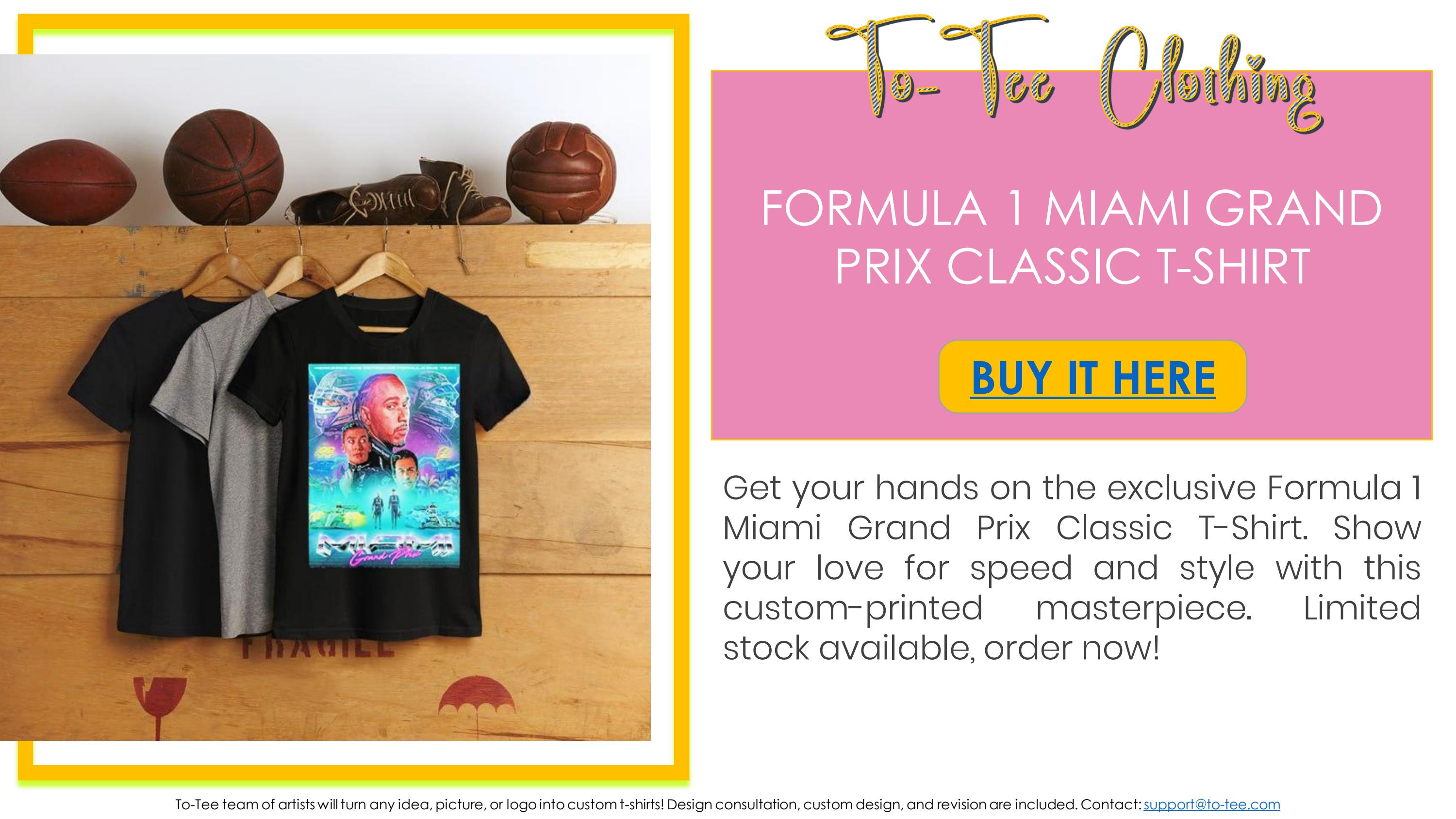 Formula 1 Miami Grand Prix Classic T-Shirt by andrianakiannishirts - Issuu