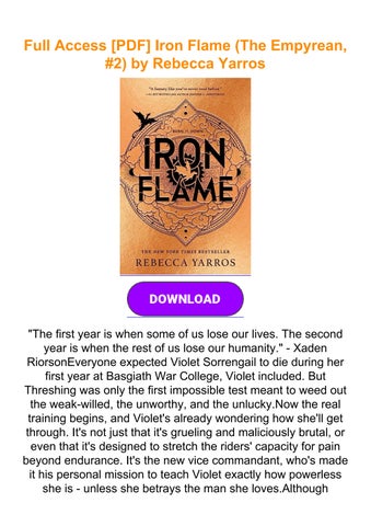 Full Access [Book] Iron Flame (The Empyrean, #2) by Rebecca Yarros by MartinDurr - Issuu