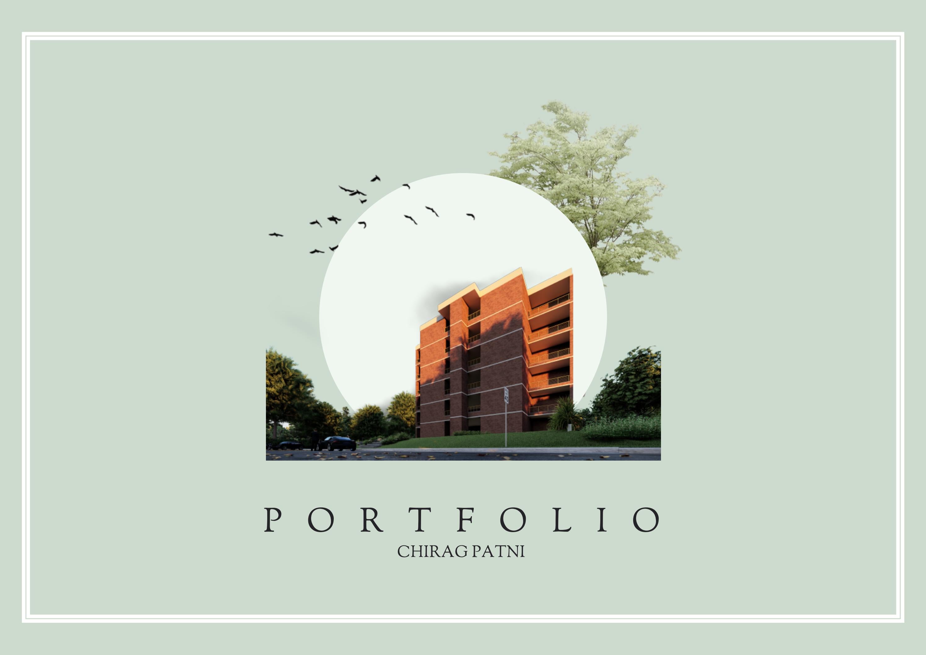 CHIRAG PATNI_ARCHITECTURAL PORTFOLIO by chirag patni - Issuu