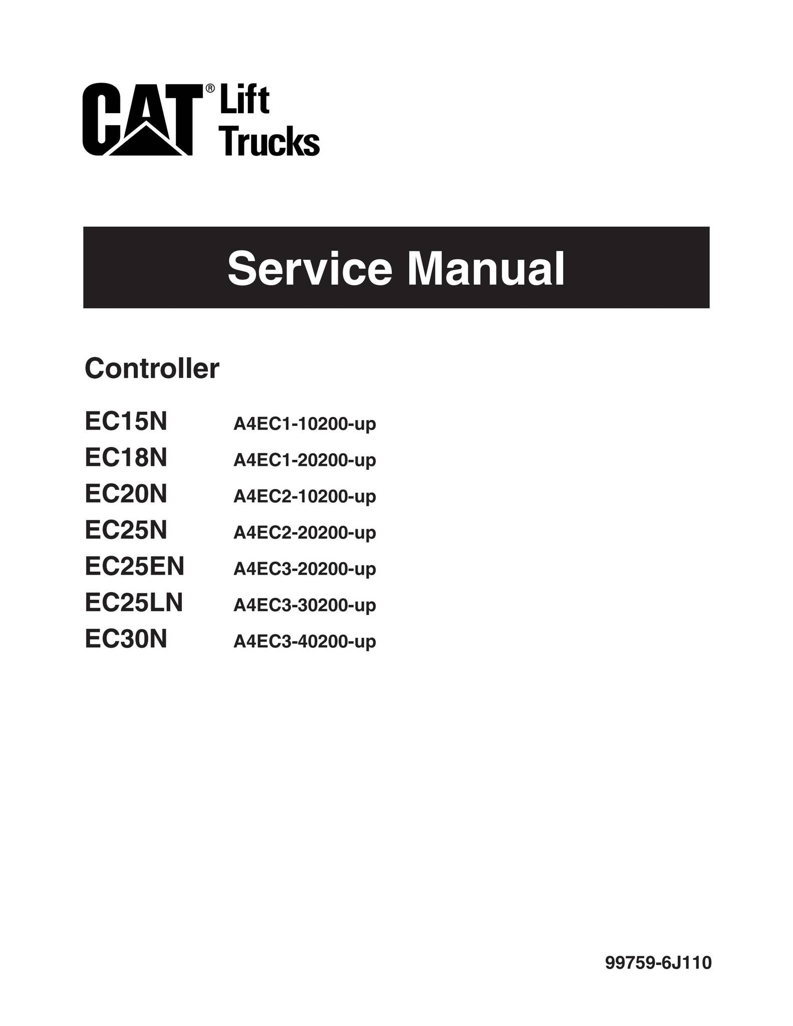 CATERPILLAR CAT EC15N EC18N EC20N EC25EN EC25LN EC25N EC30N FORKLIFT ...