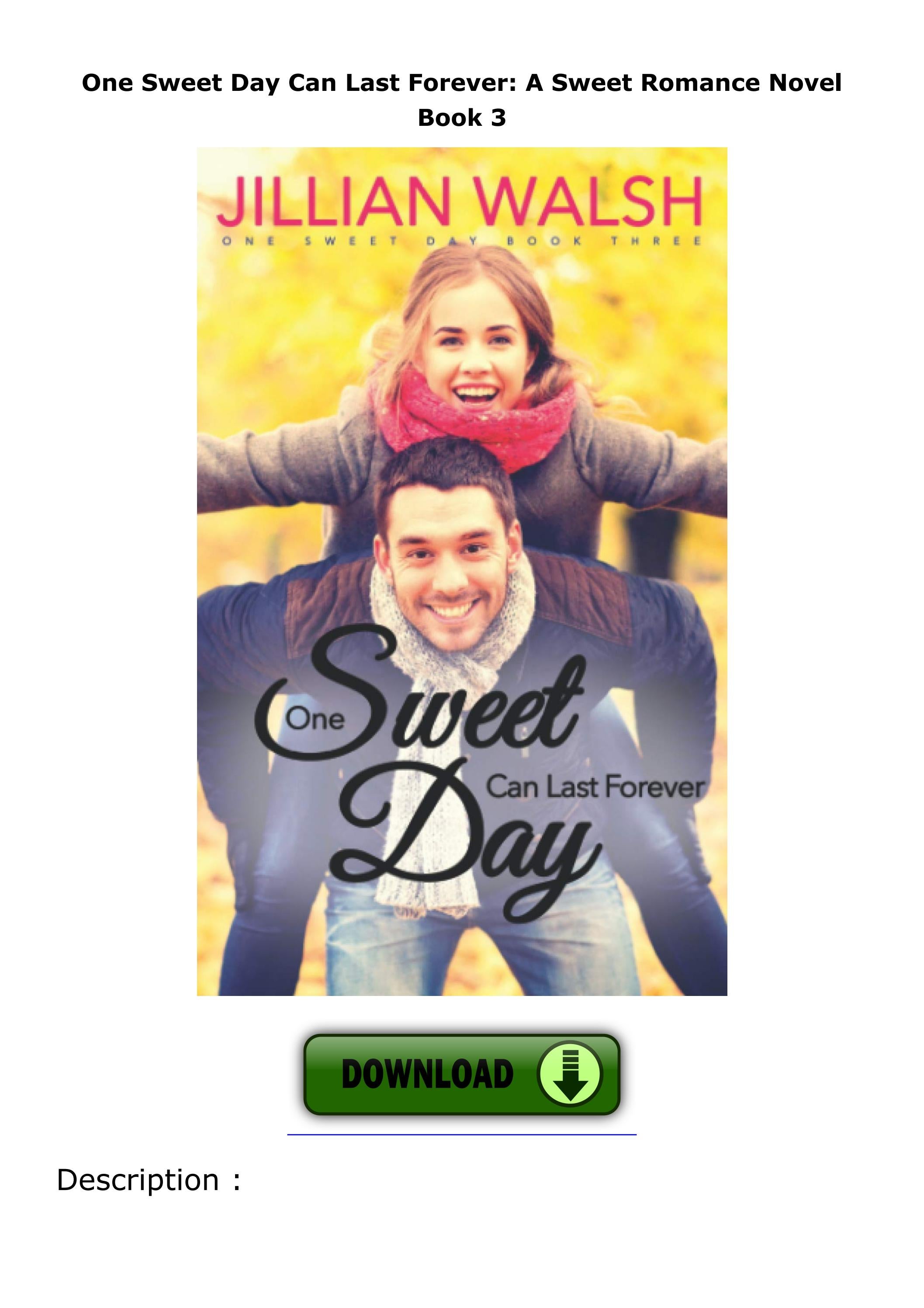 PDF_ One Sweet Day Can Last Forever: A Sweet Romance Novel Book 3 by ...