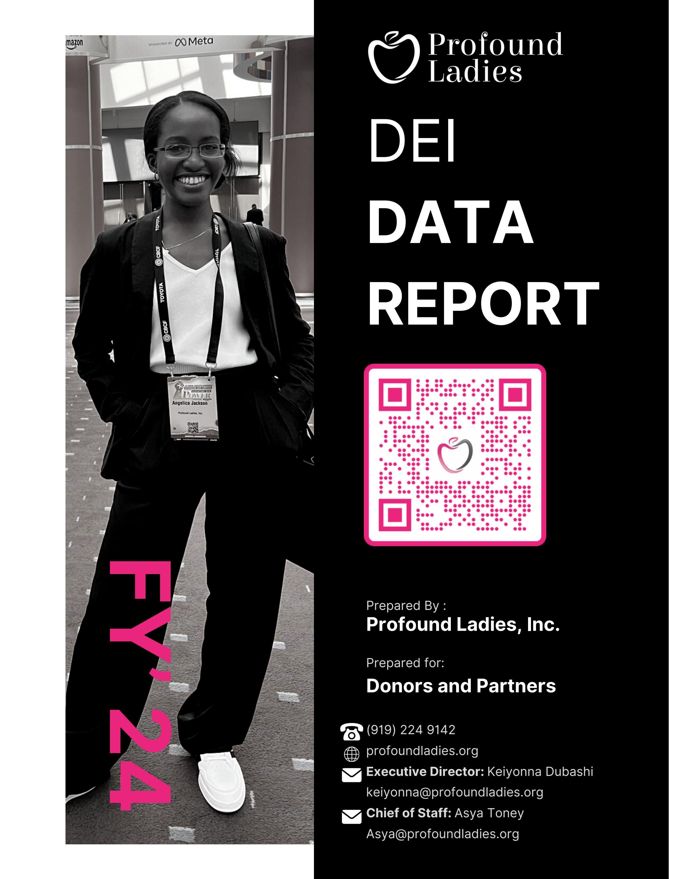 Profound Ladies FY'24 DEI DATA REPORT by Profound Ladies, Inc. - Issuu