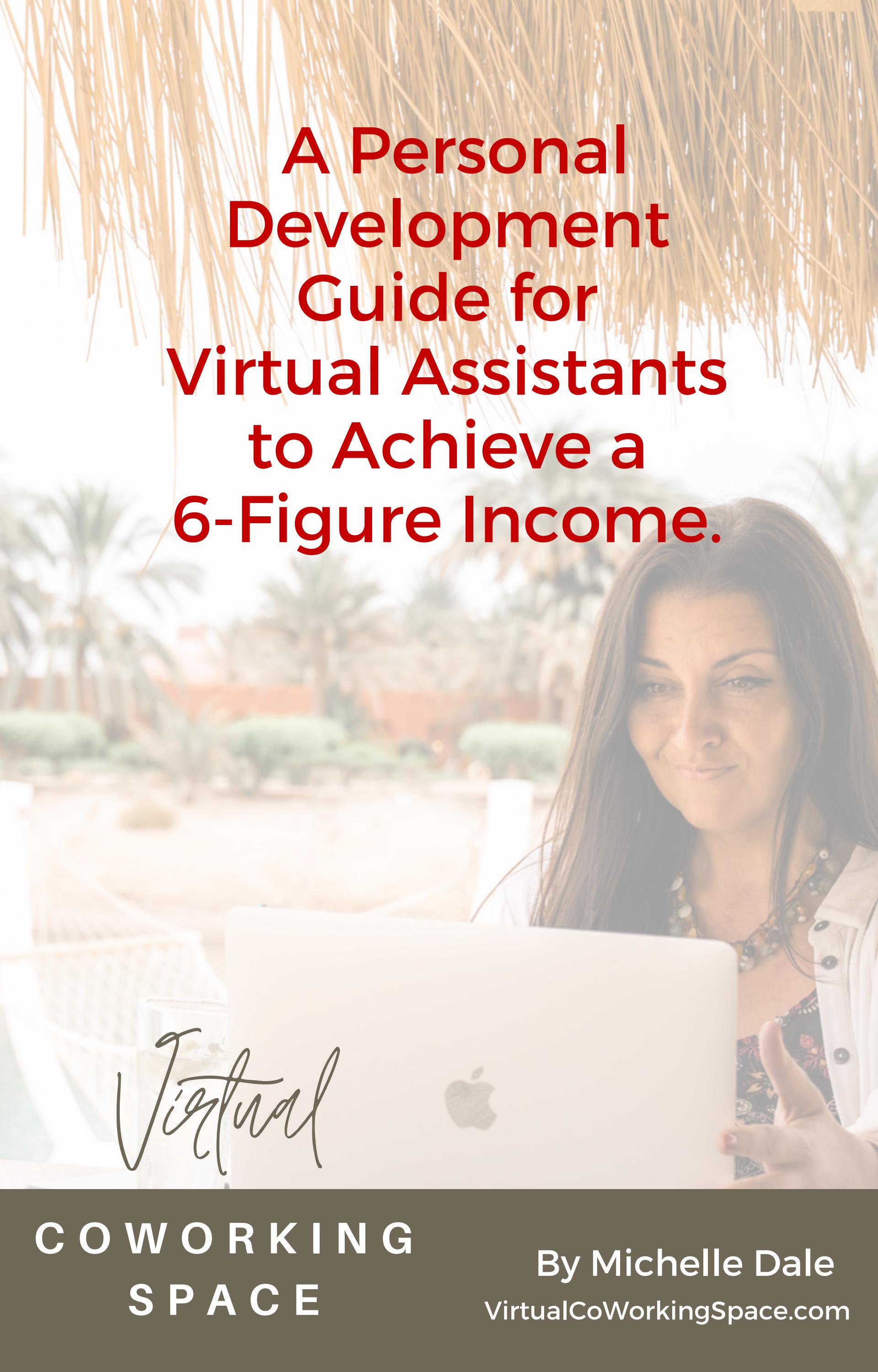 A Personal Development Guide for Virtual Assistants to Achieve a 6 ...