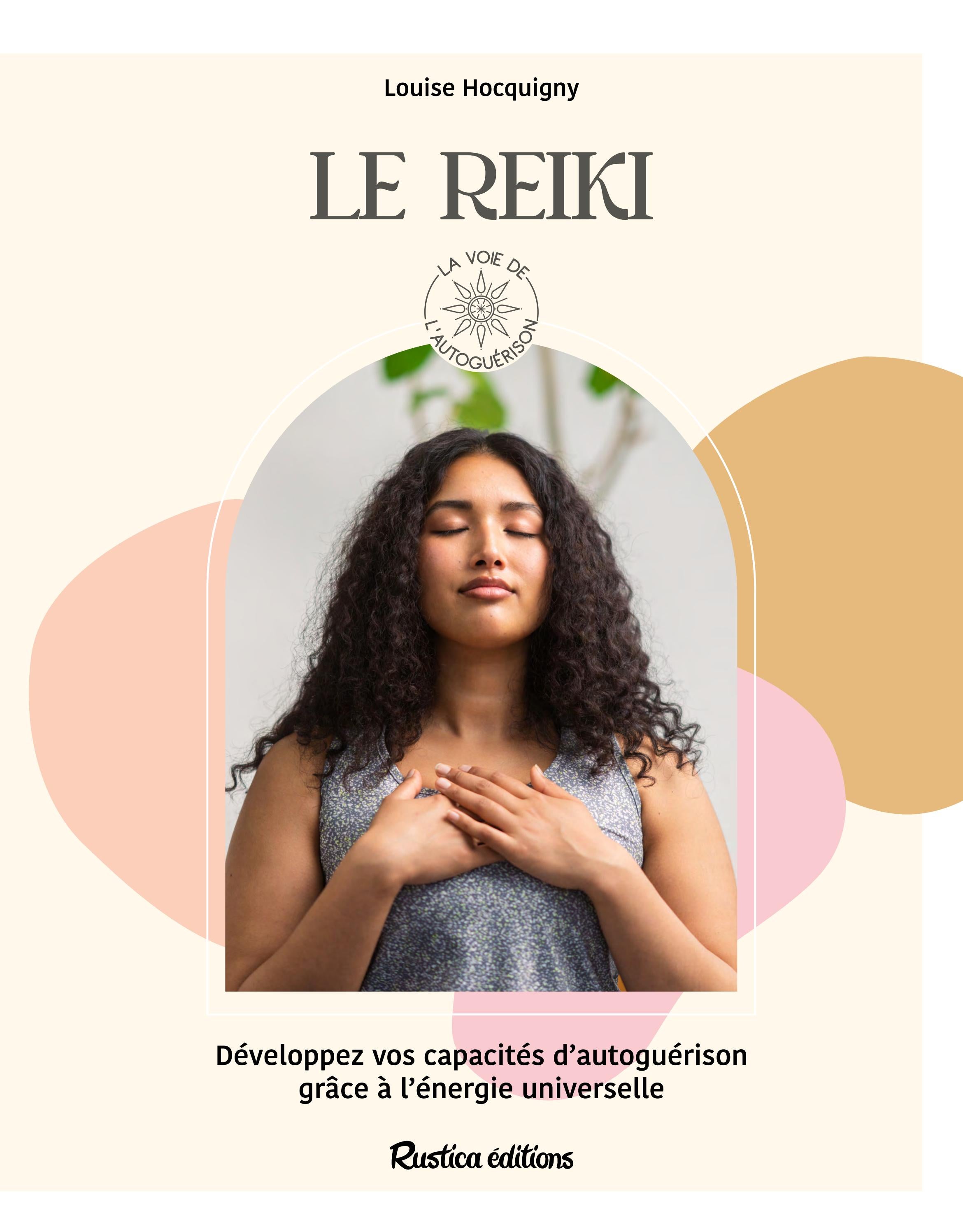 Le reiki by Fleurus Editions - Issuu
