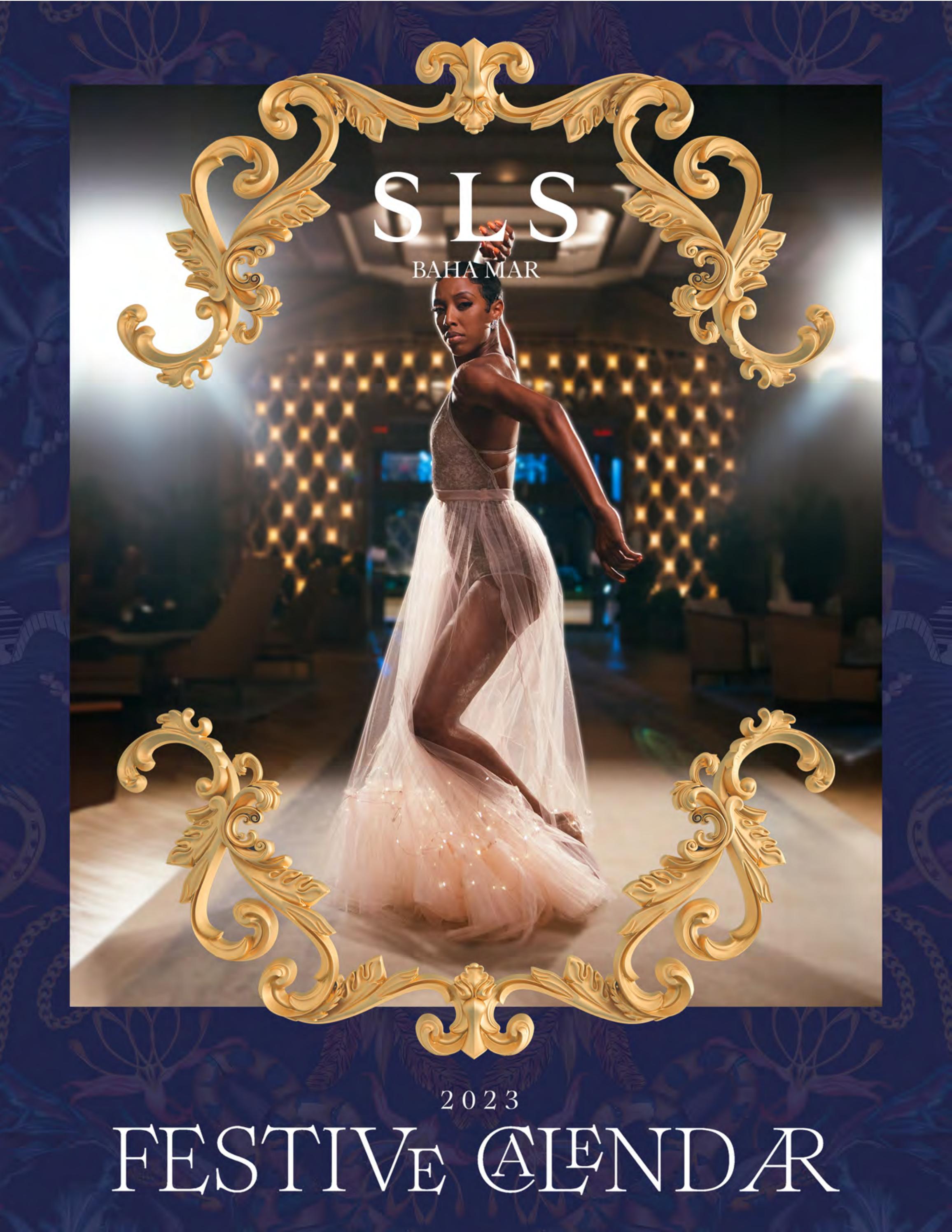 SLS Baha Mar Festive Events V4 by Ennismore_ - Issuu