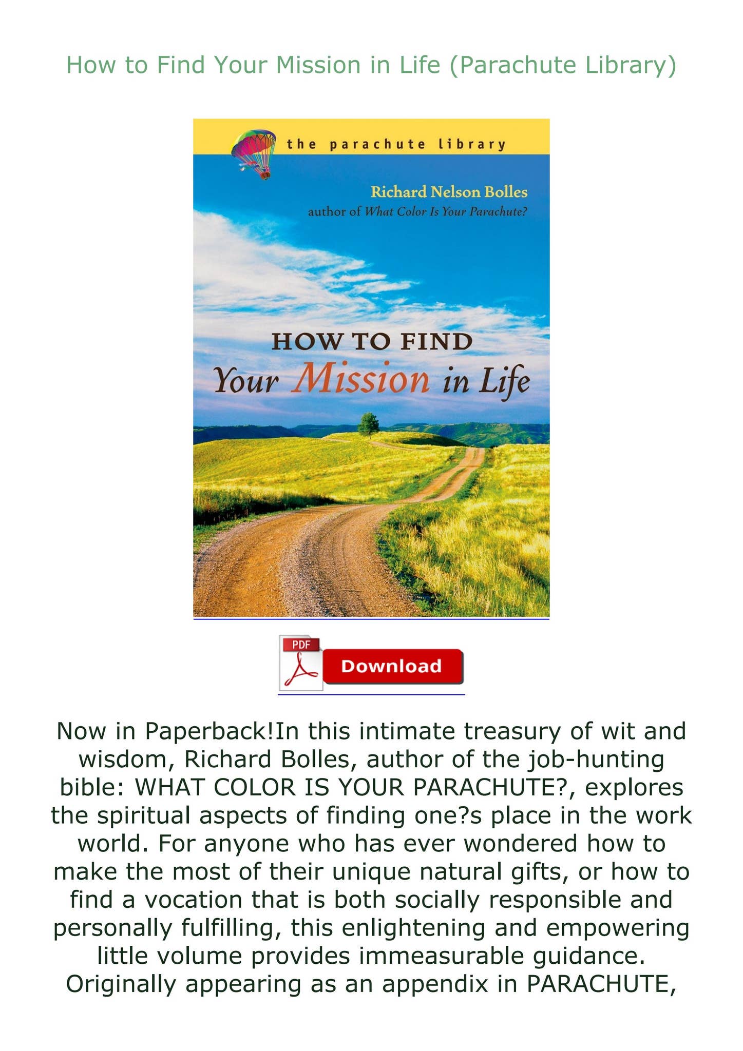 (PDF) READ How to Find Your Mission in Life (Parachute Library) by ...