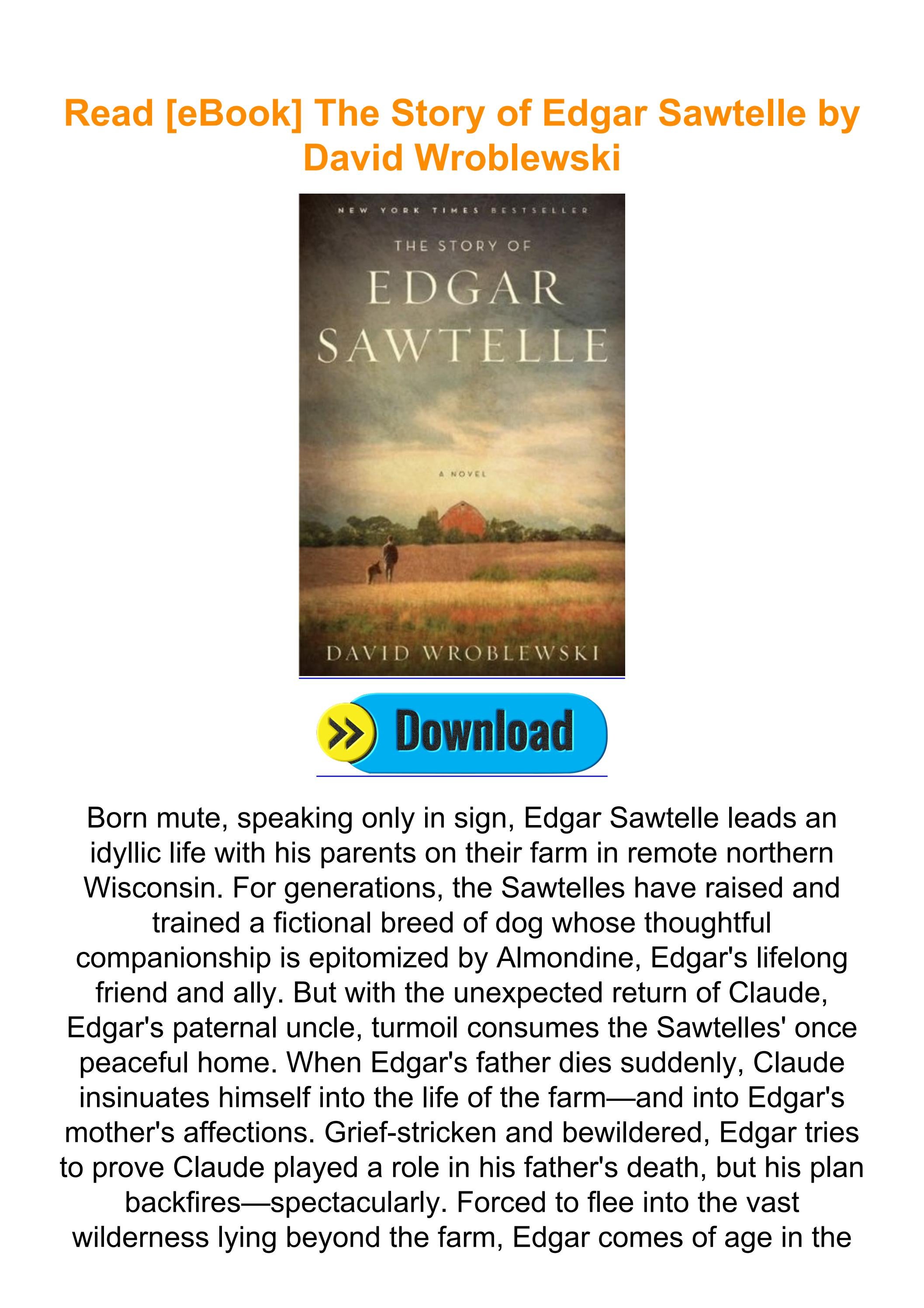 Read [eBook] The Story of Edgar Sawtelle by David Wroblewski by ...