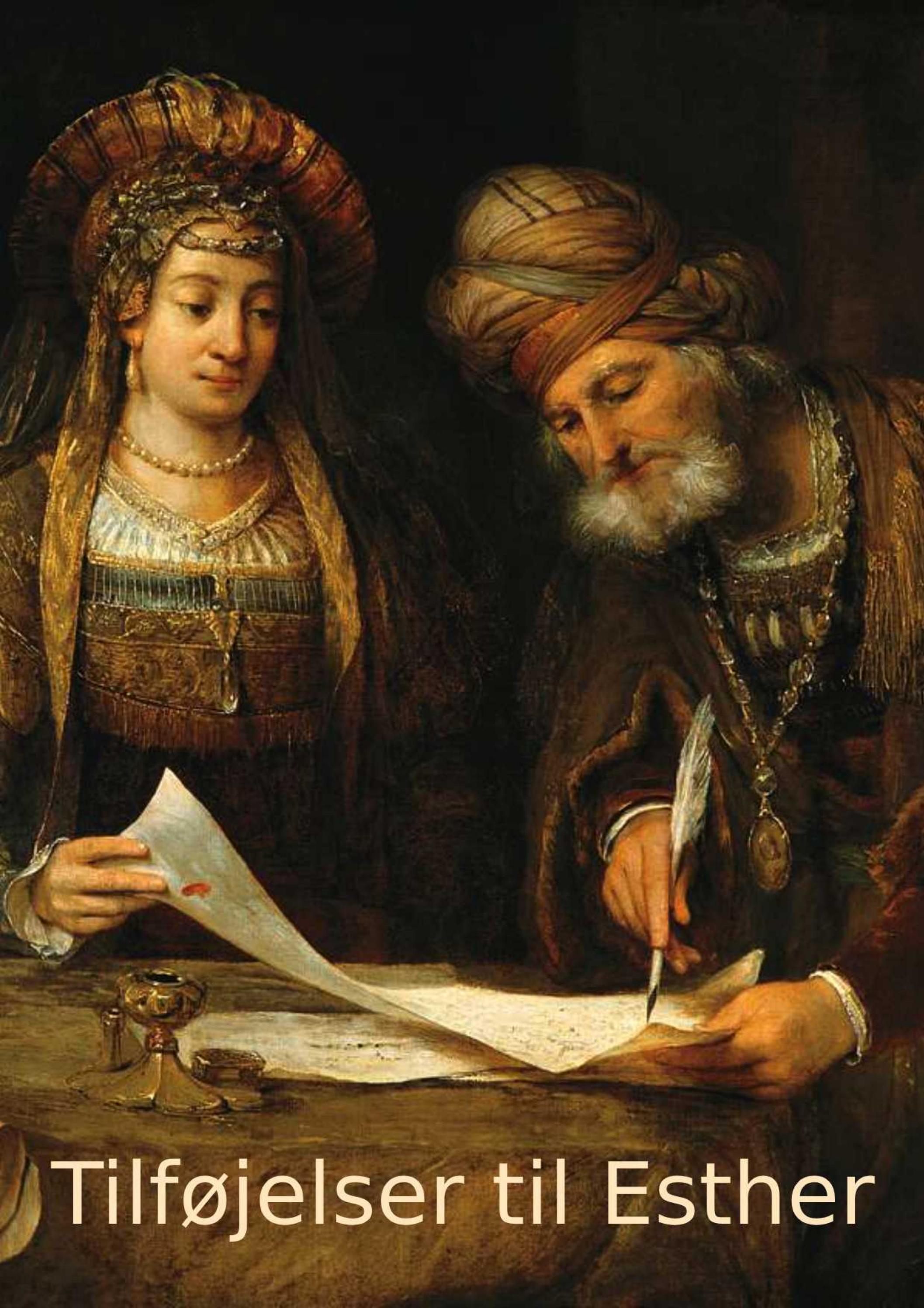 Danish - Additions to Esther by Filipino Tracts and Literature Society ...