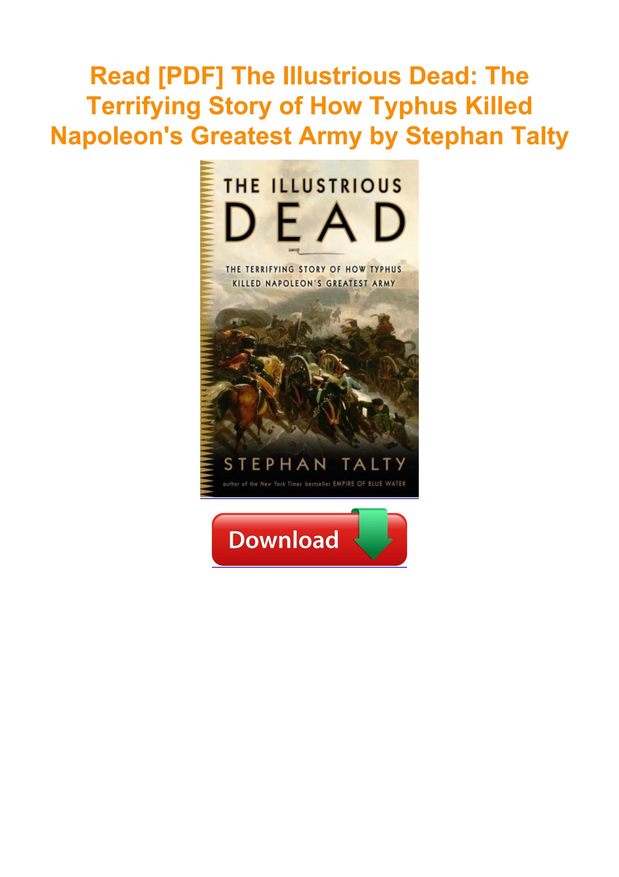 Read [PDF] The Illustrious Dead: The Terrifying Story of How Typhus ...