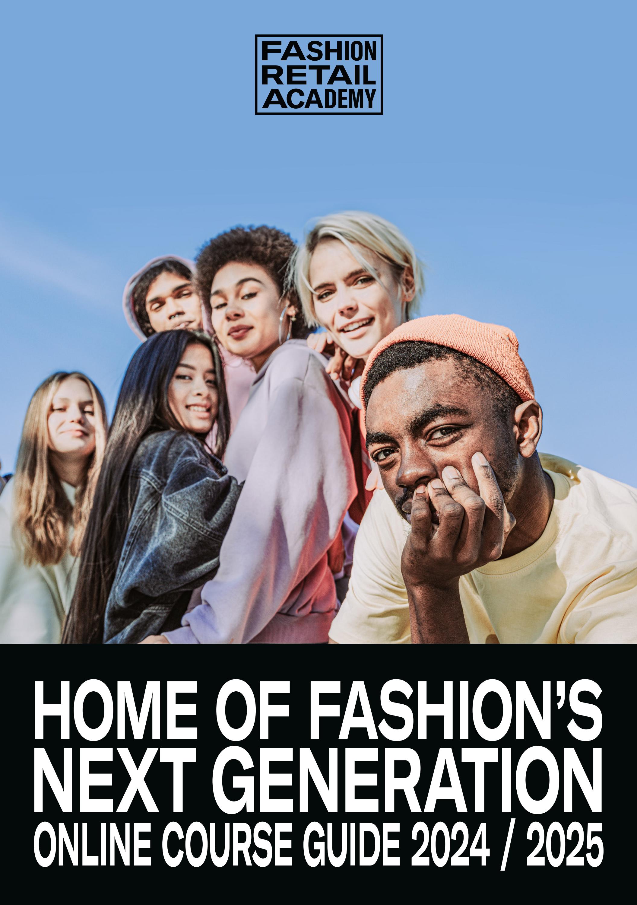 FASHION RETAIL ACADEMY ONLINE COURSE GUIDE 2024-25 by ...