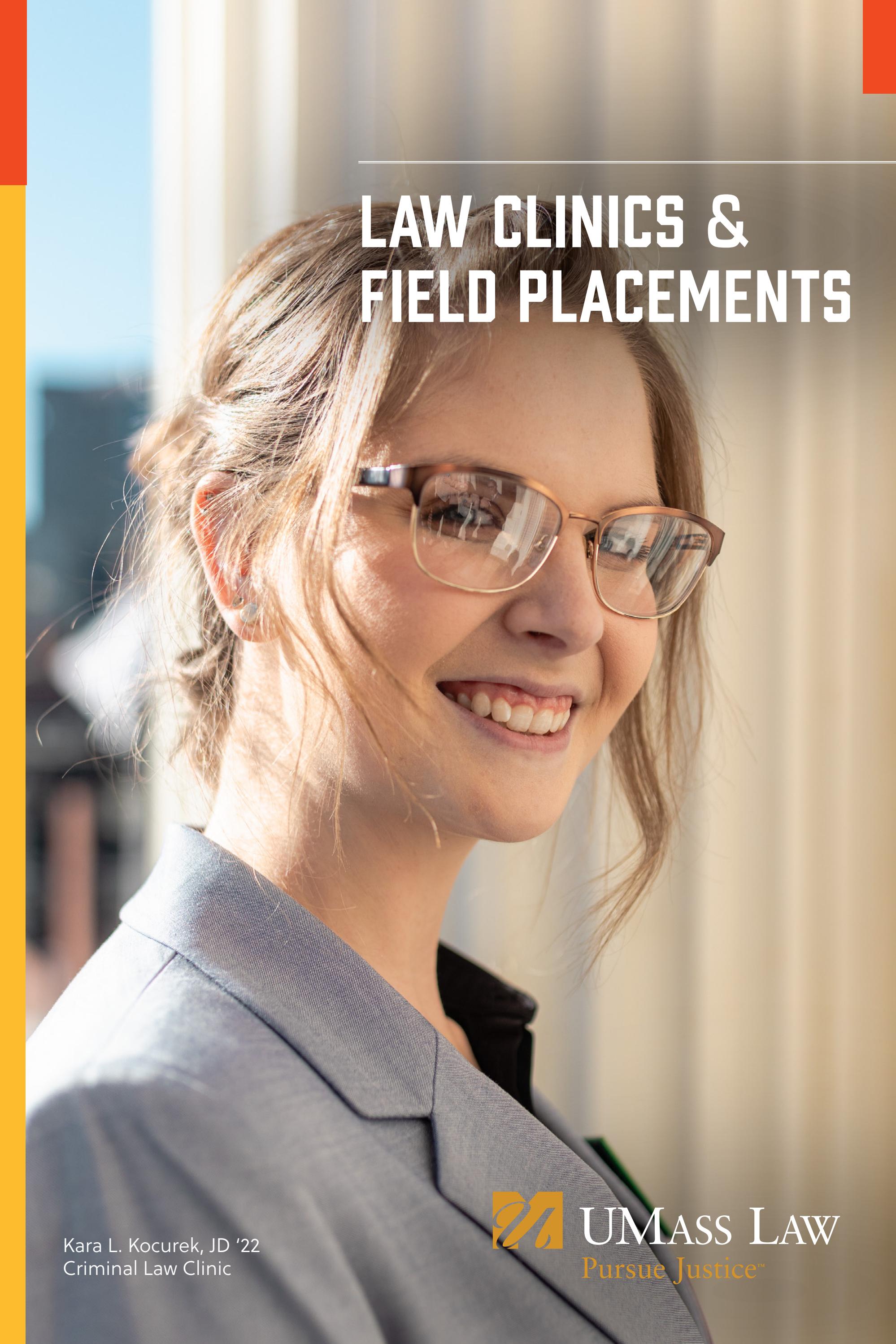 Law Clinics & Field Placements, UMass Law by UMass Dartmouth - Issuu