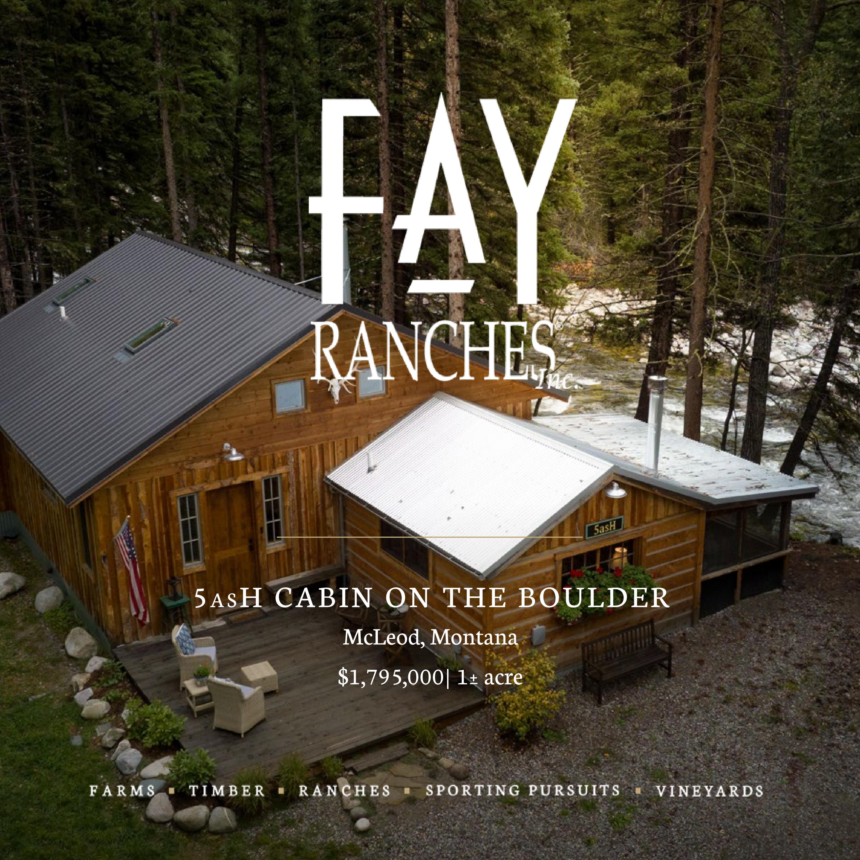 SOLD: 5asH Cabin on the Boulder | Fay Ranches by Fay Ranches - Issuu