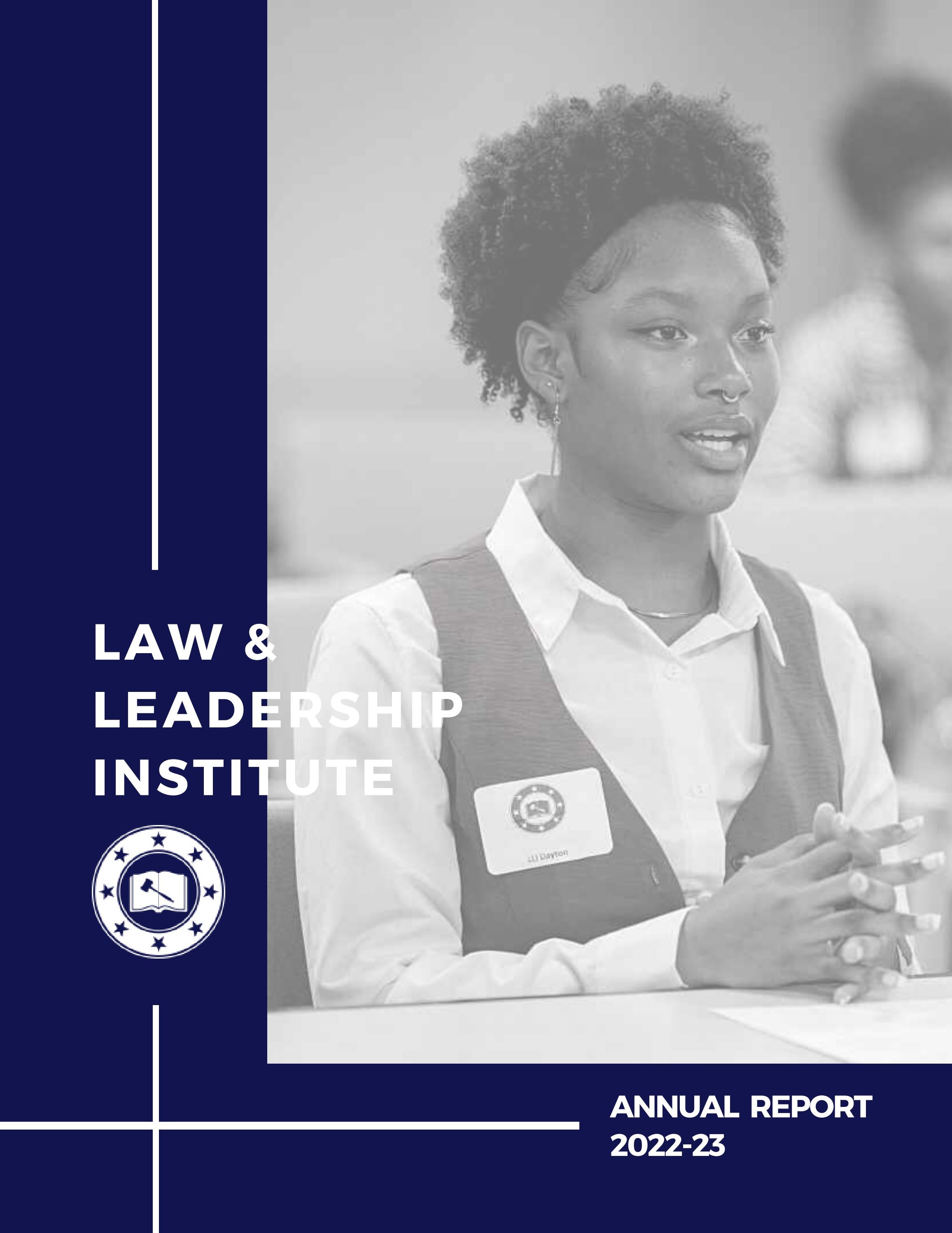 2022-23 Law & Leadership Institute Annual Report by lawandleadership ...