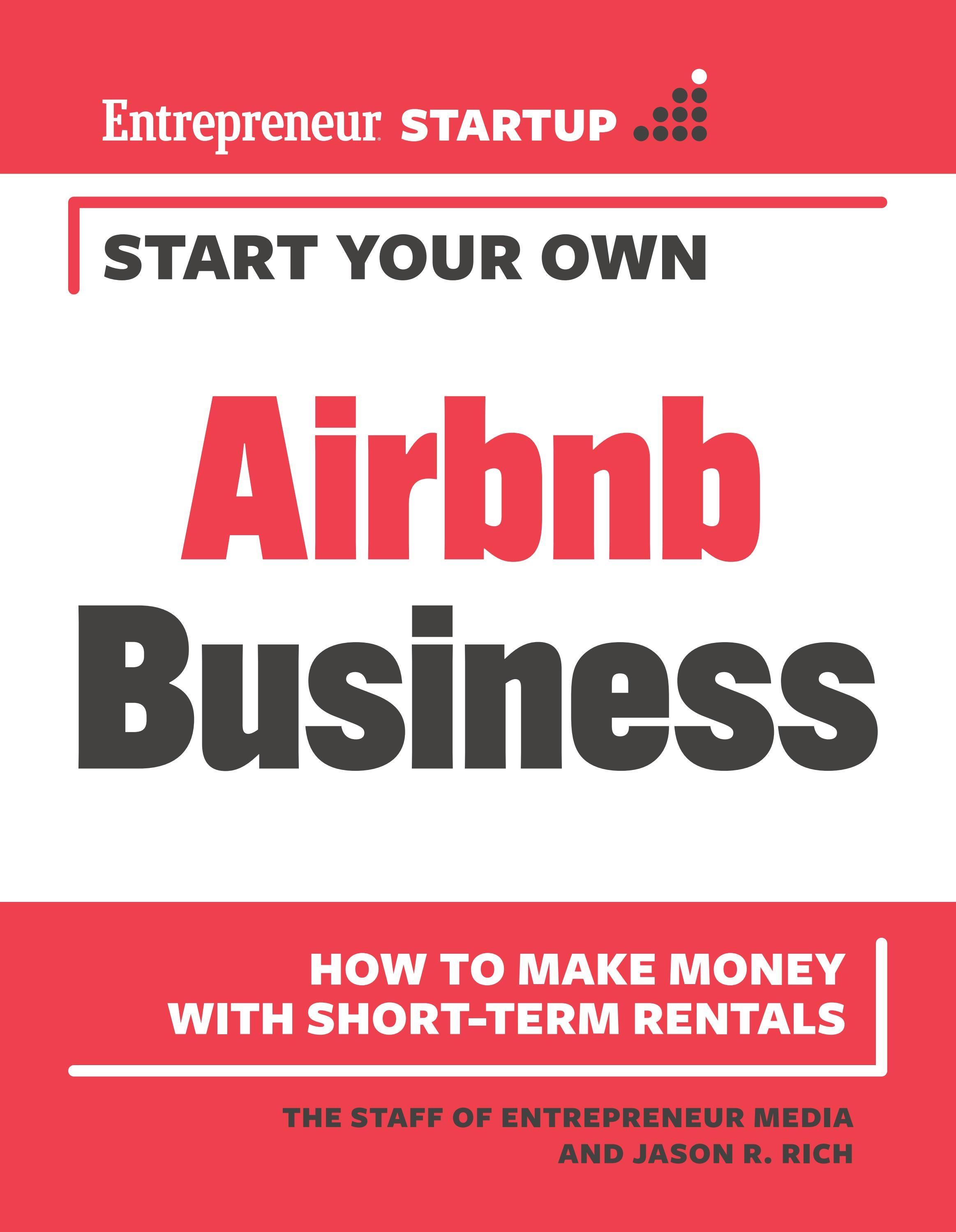 Start Your Own Airbnb Business by EntMedia - Issuu