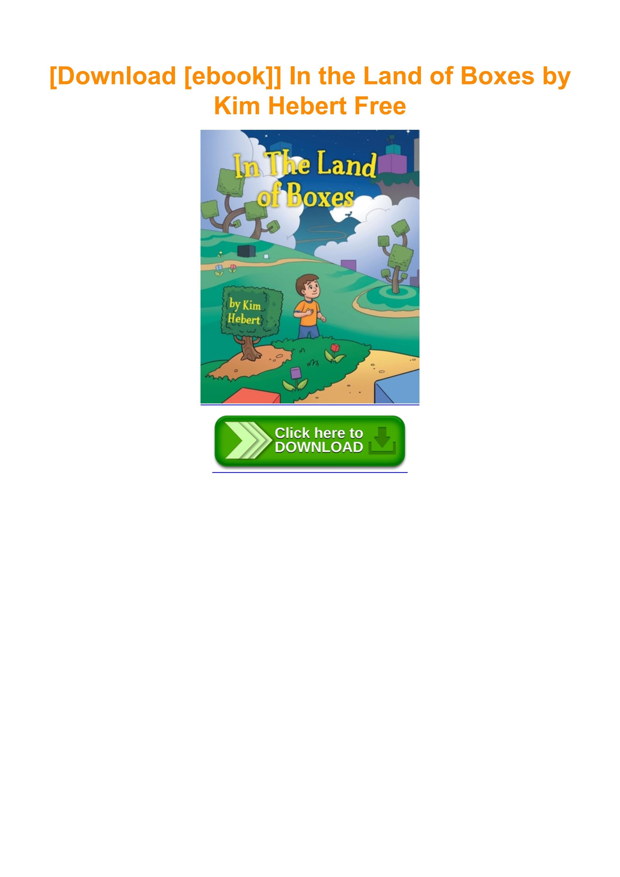 [Download [ebook]] In the Land of Boxes by Kim Hebert Free by William ...