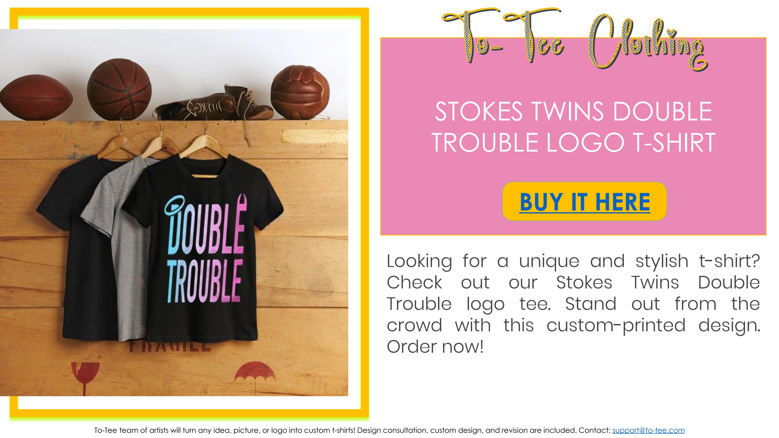Stokes Twins Double Trouble logo T-shirt by ailynealiyanashirts - Issuu