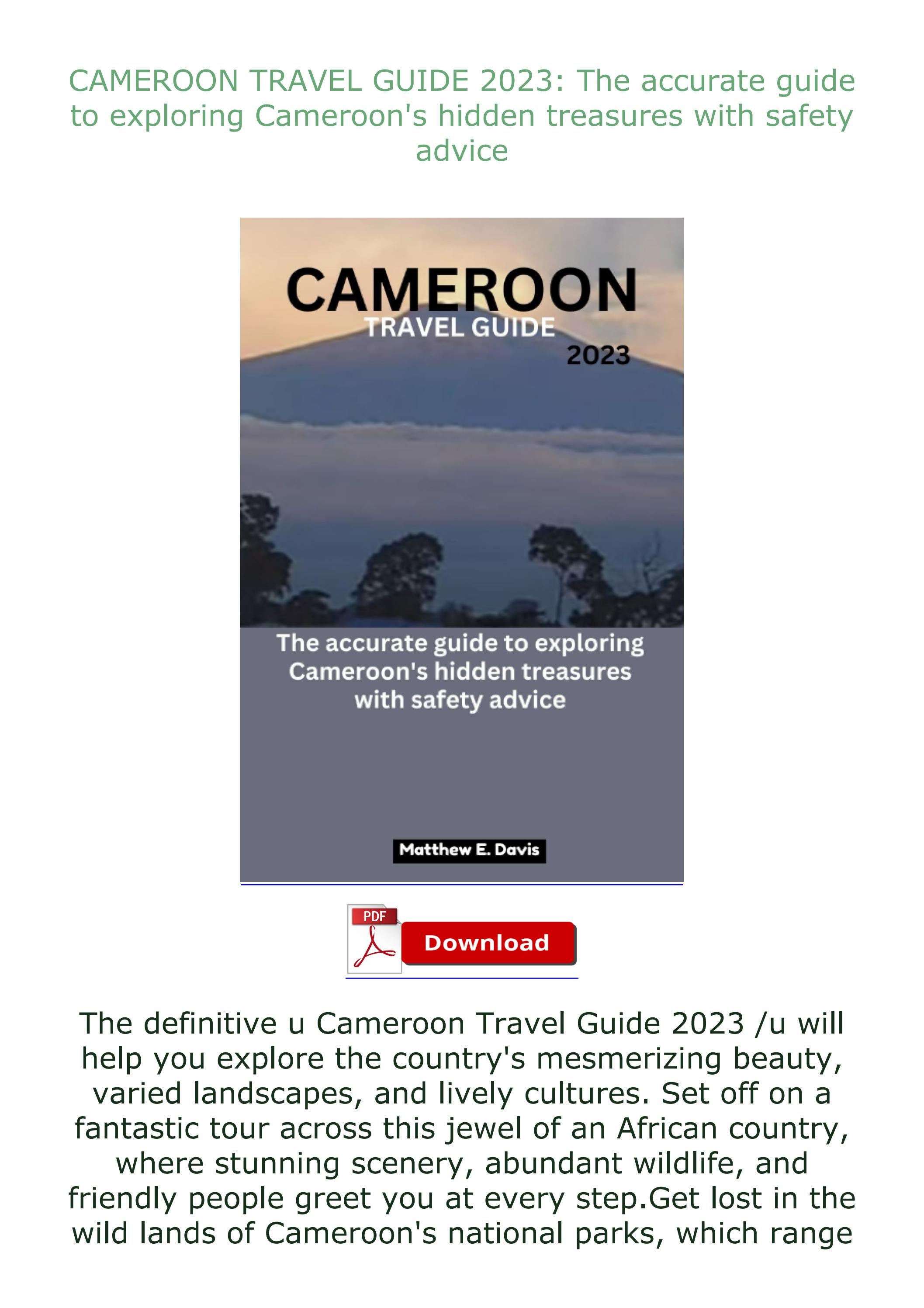 {READ} CAMEROON TRAVEL GUIDE 2023: The accurate guide to exploring ...