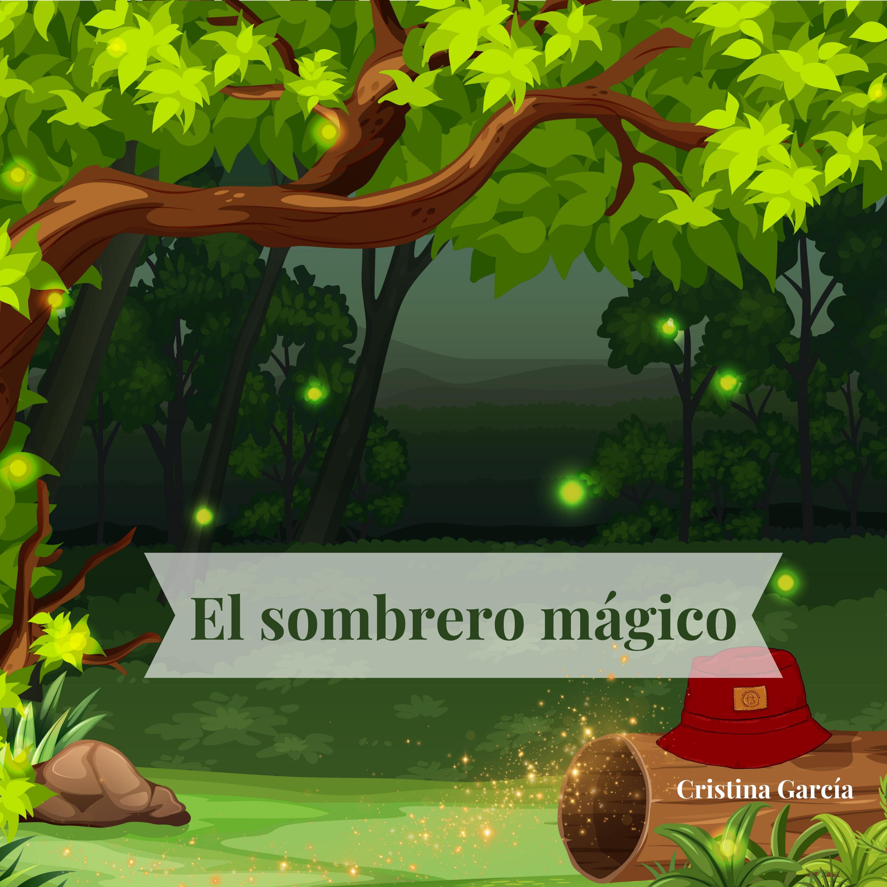 El sombrero mágico by cristinateacher23 - Issuu