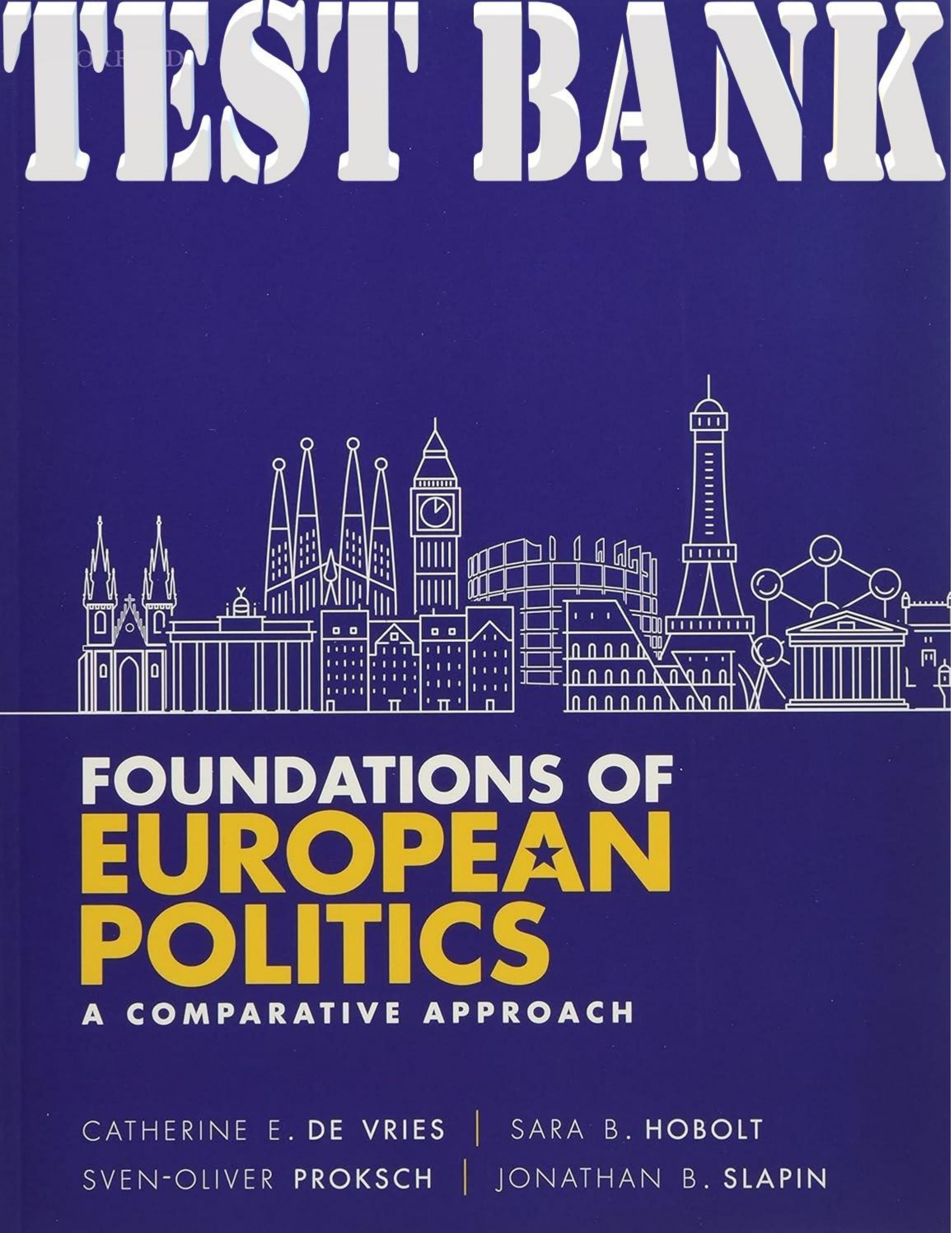 TEST BANK for Foundations of European Politics by Catherine De Vries ...