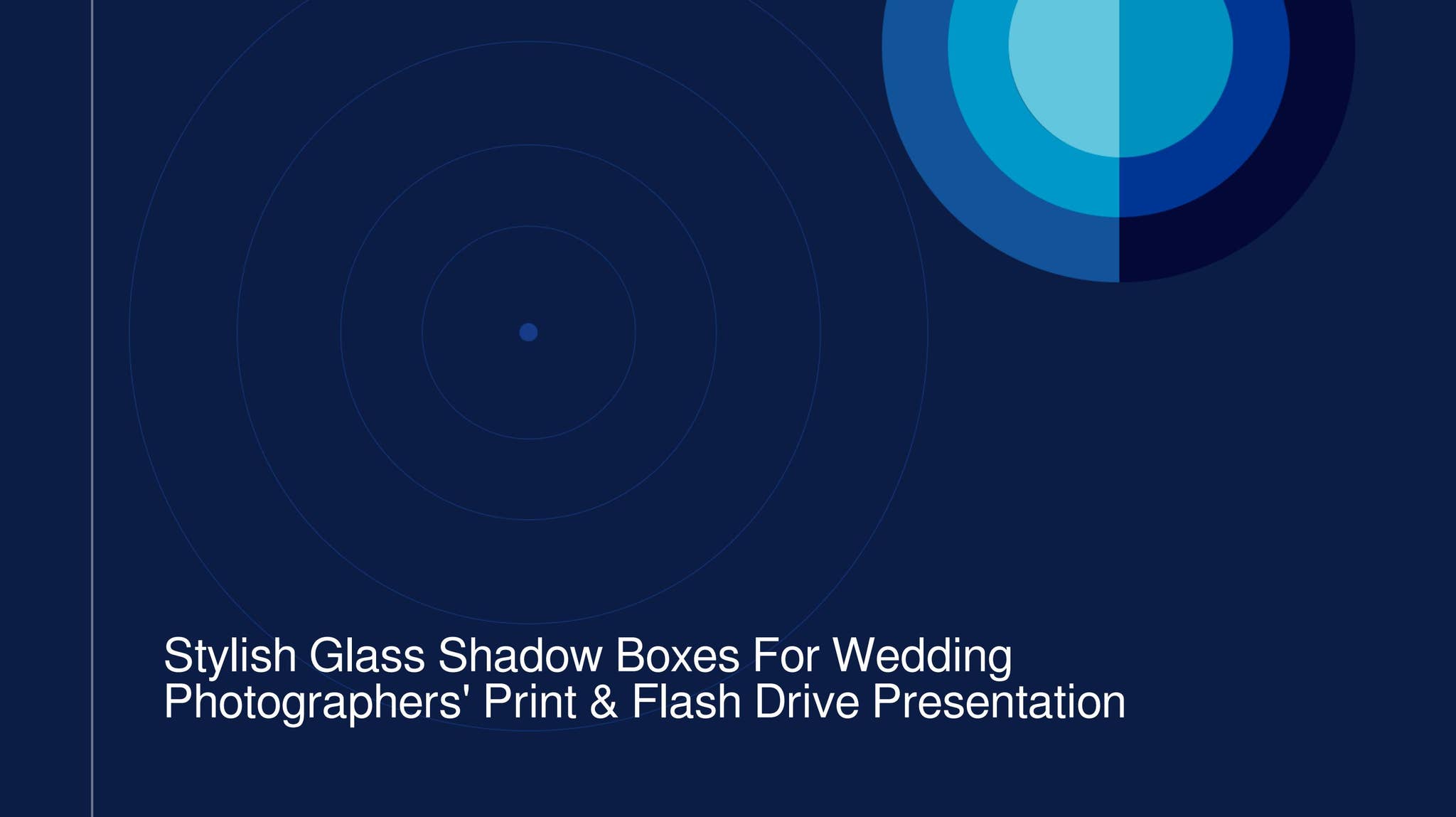 Stylish Glass Shadow Boxes For Wedding Photographers' Print & Flash ...
