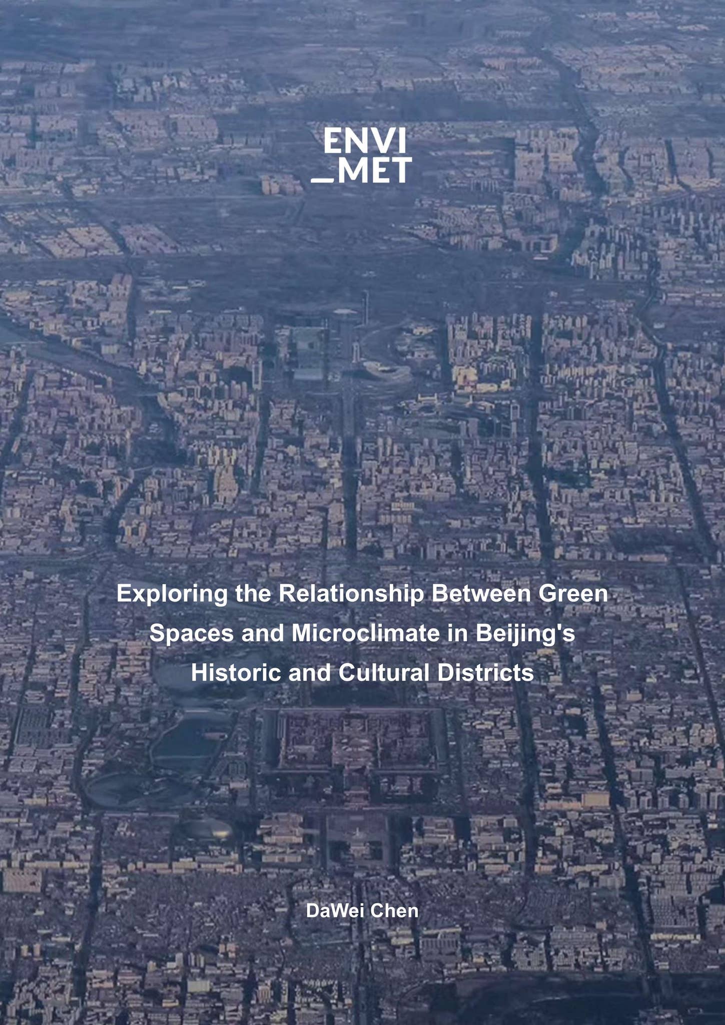 UNI LAB Award 2023: DaWei Chen by ENVI-met GmbH - Issuu