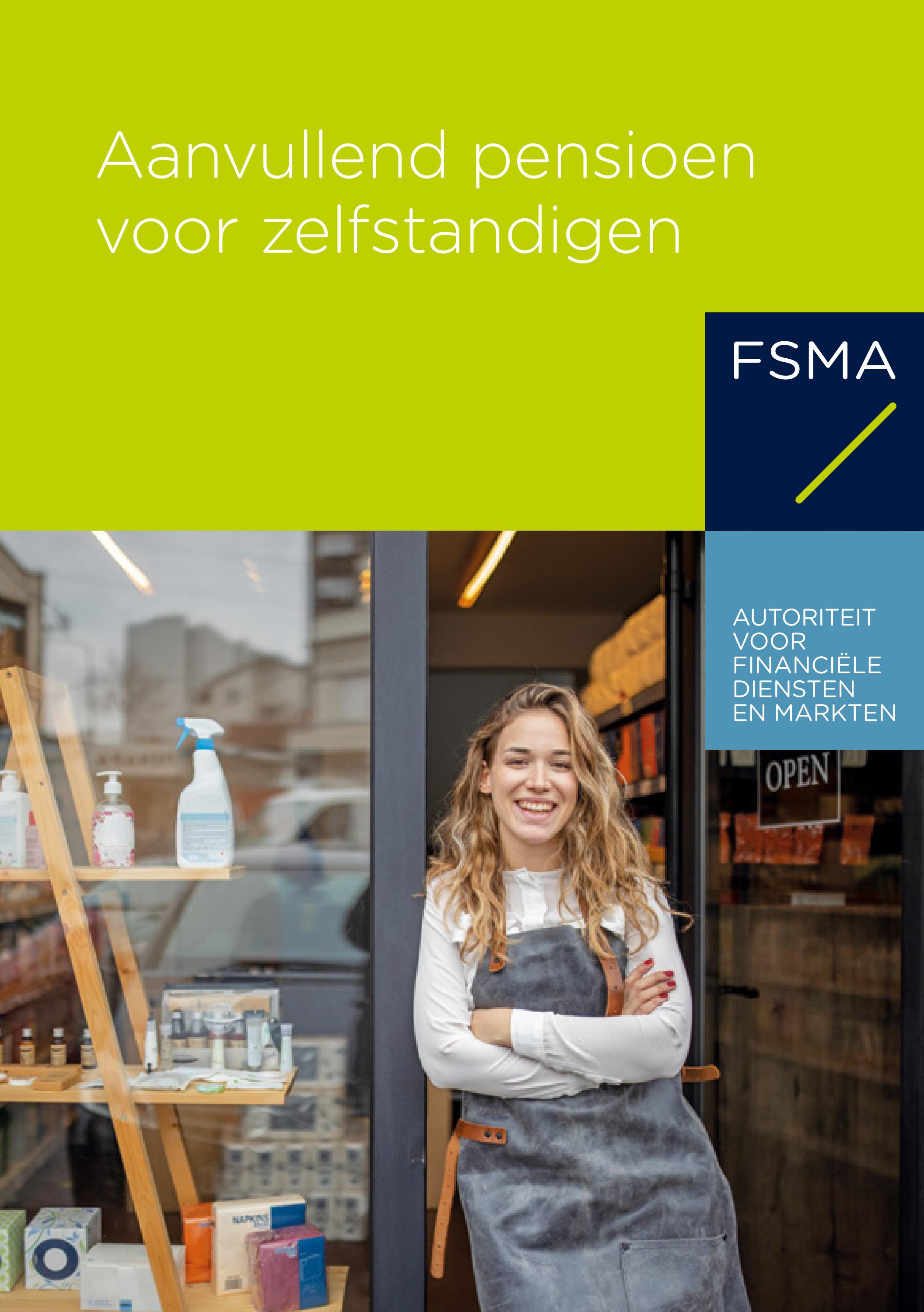 Aanvullend pensioen voor zelfstandigen by FSMA - Issuu