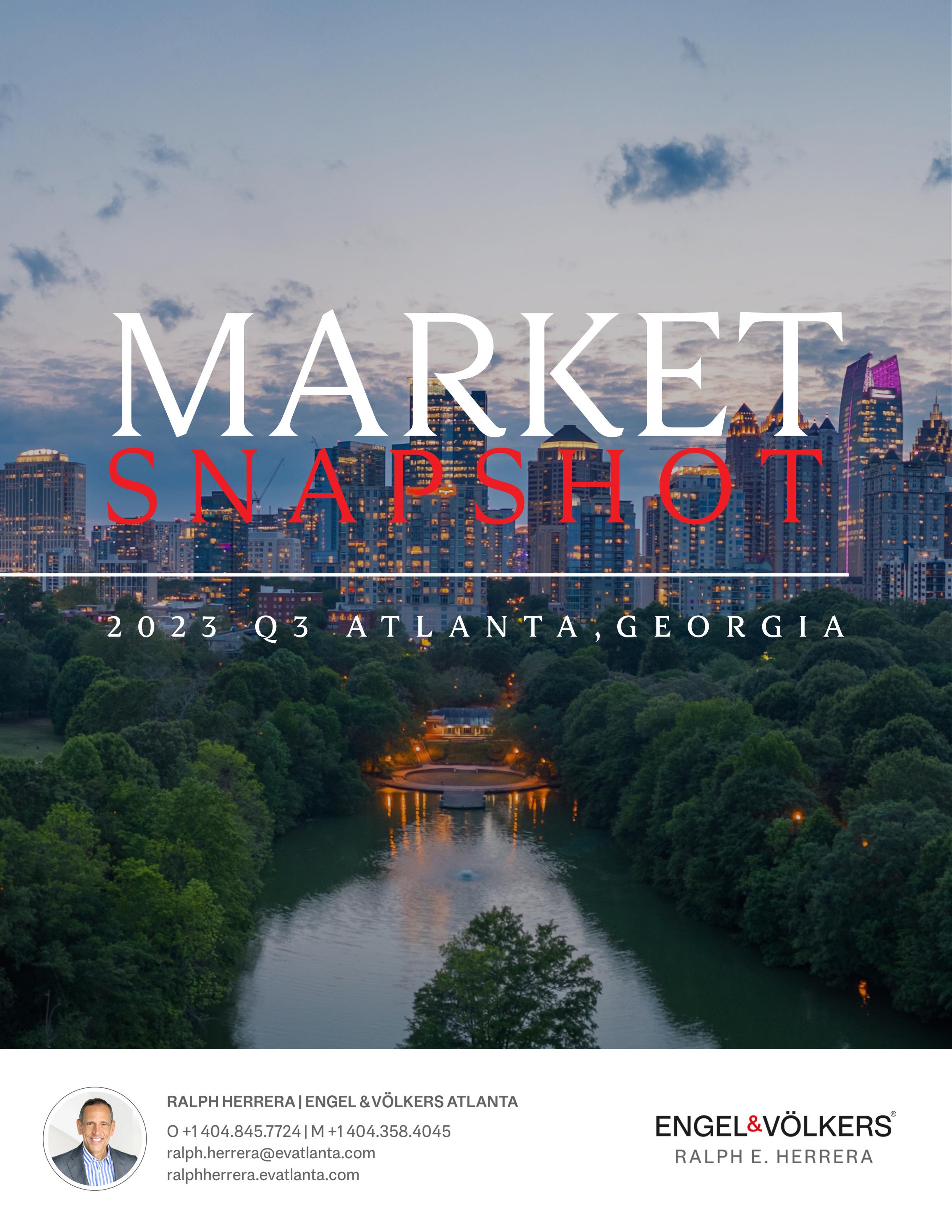 2023 Q3 Market Snapshot | Ralph Herrera, Engel & Völkers by evatlanta ...