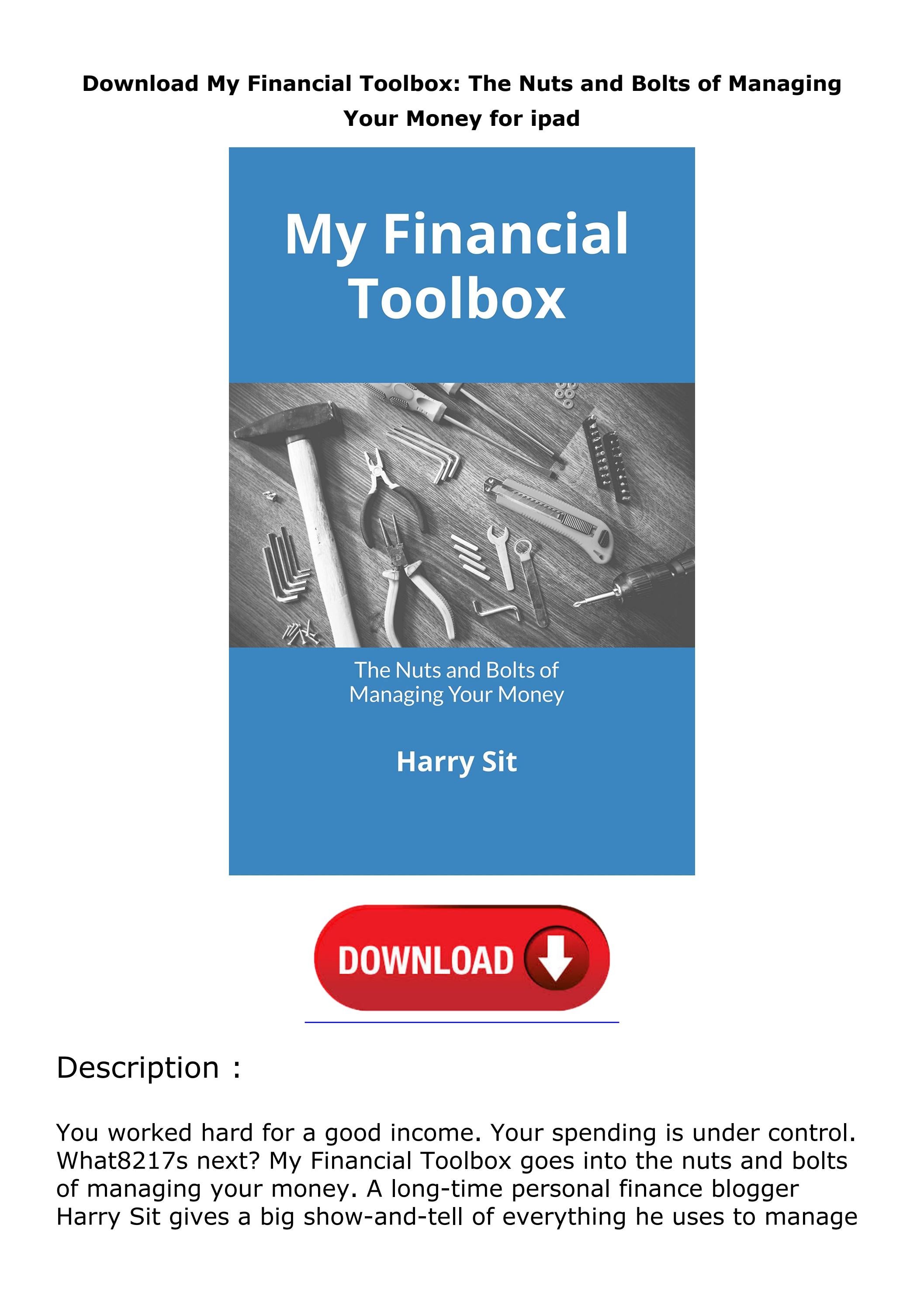 Download My Financial Toolbox: The Nuts and Bolts of Managing Your ...