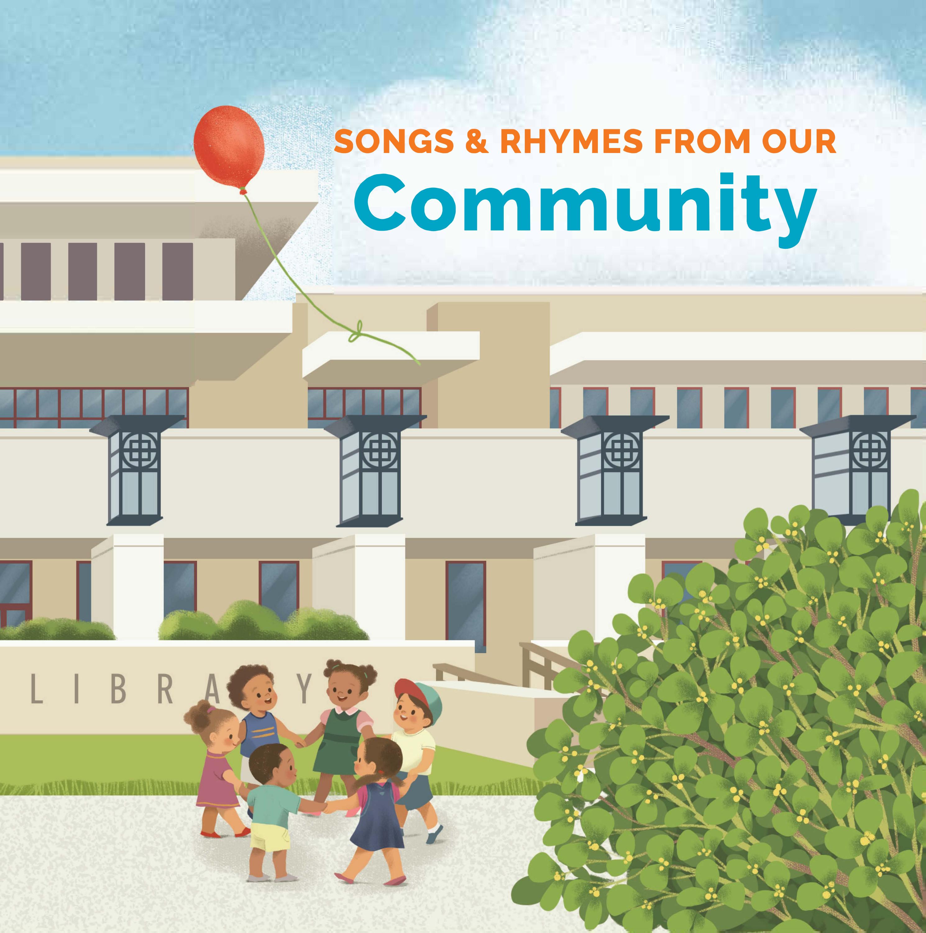 Songs & Rhymes from our Community by Schaumburg Township District ...