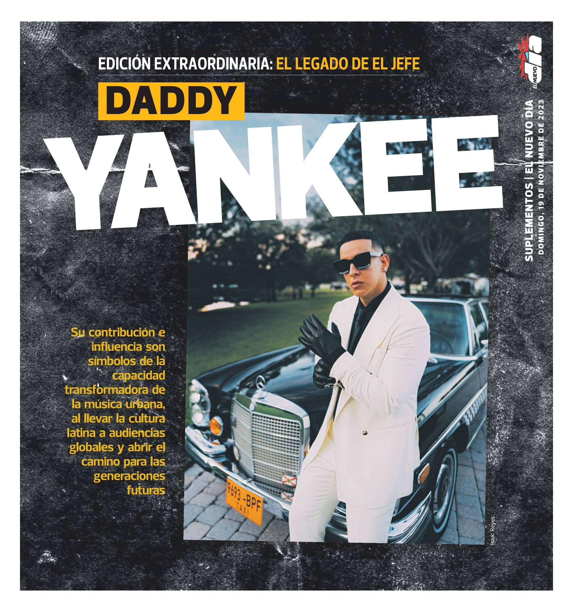 Daddy Yankee: El legado de El jefe > publicada el 19 de noviembre de ...