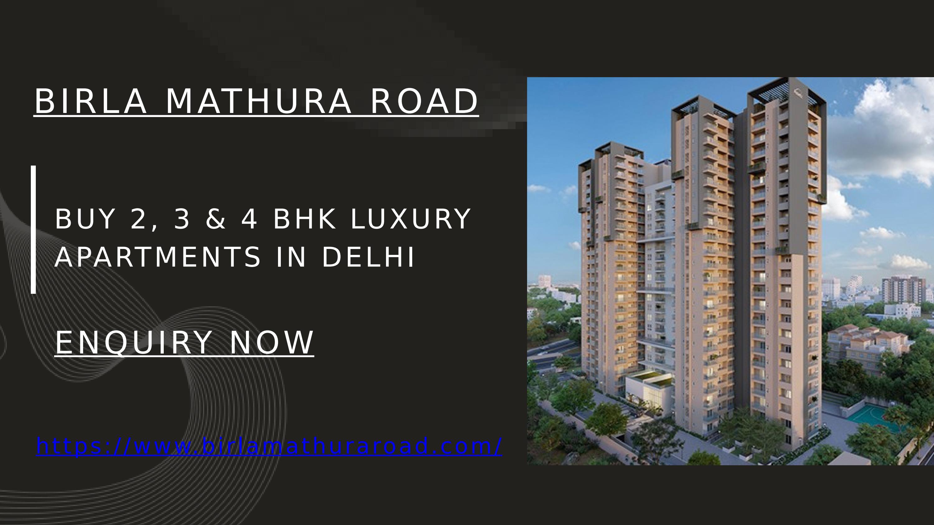 Birla Mathura Road | Perfect Place For Investments by Real Estate - Issuu