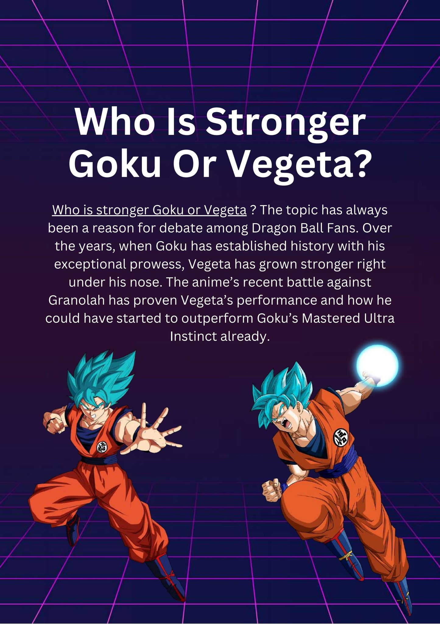 Is Vegeta As Strong As Goku