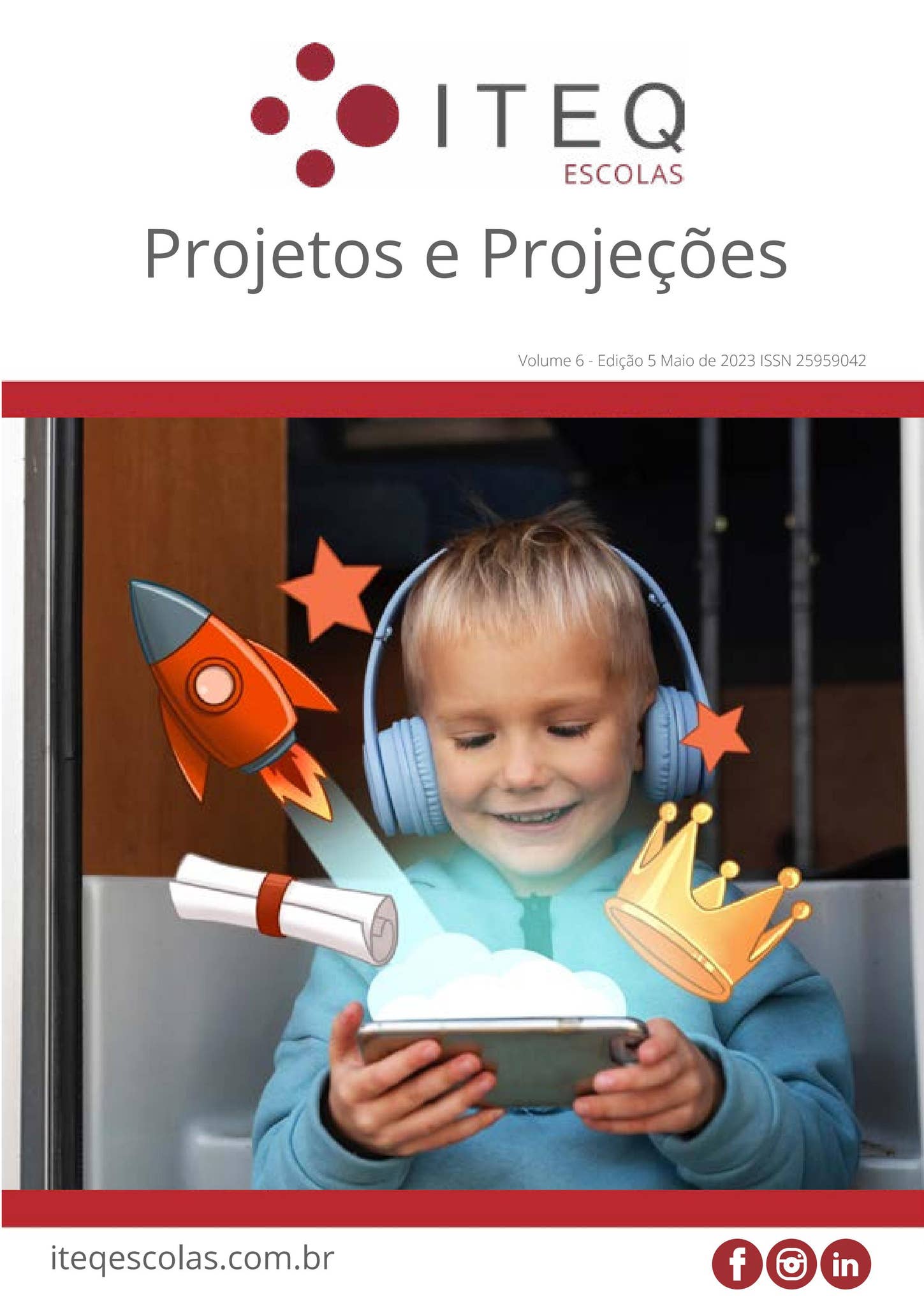 Iteq Educacional Projetos e Projeções v.6. n.5 2023 by ITEQ Educacional ...