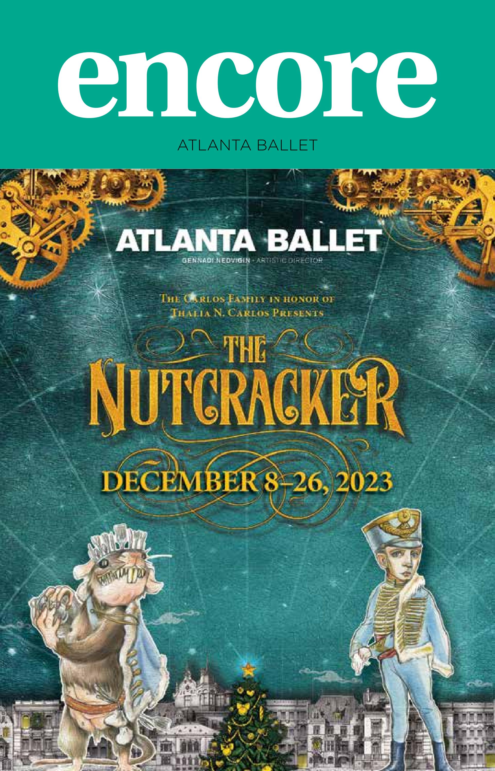 Atlanta Ballet: The Nutcracker, December 2023 by Encore Atlanta - Issuu