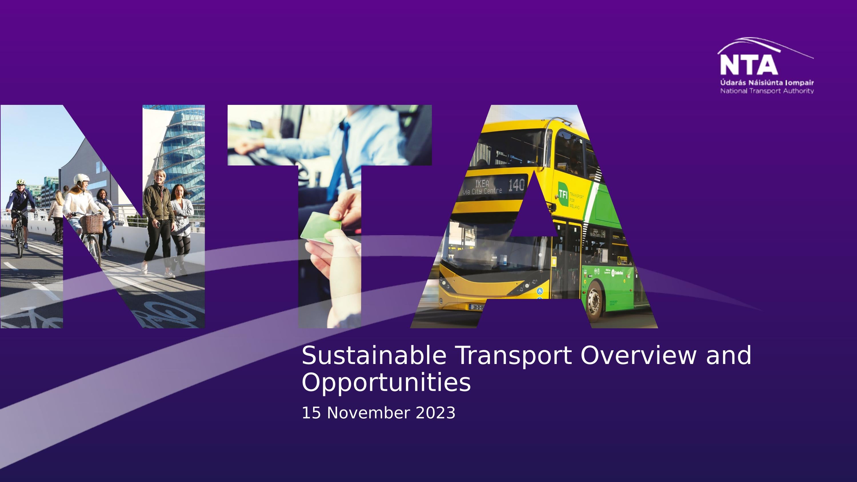 NTA Sustainable Transport Overview & Opportunities by Railway Industry ...