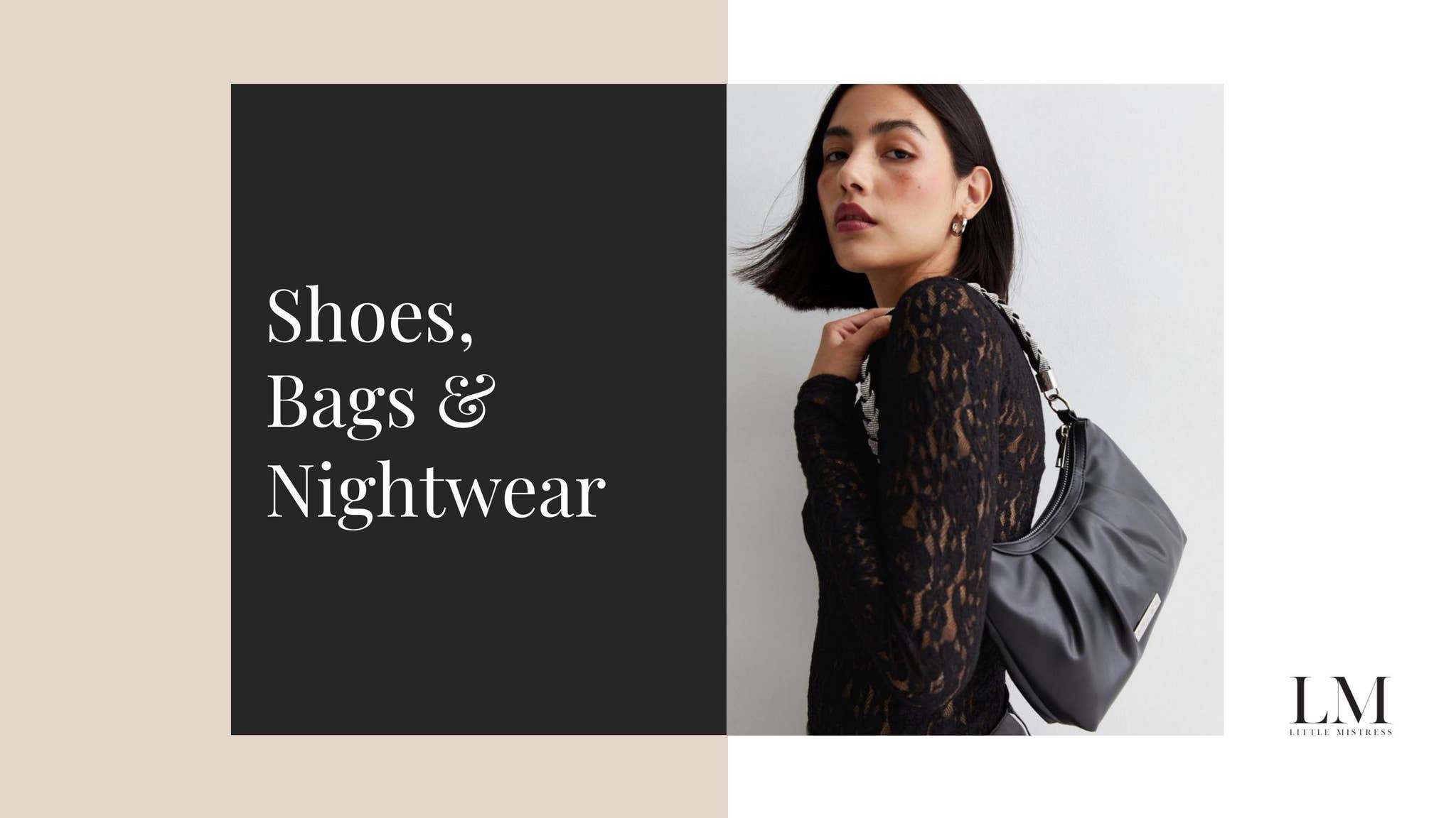 LM Shoes, Bags & Nightwear Lookbook by Little Mistress - Issuu