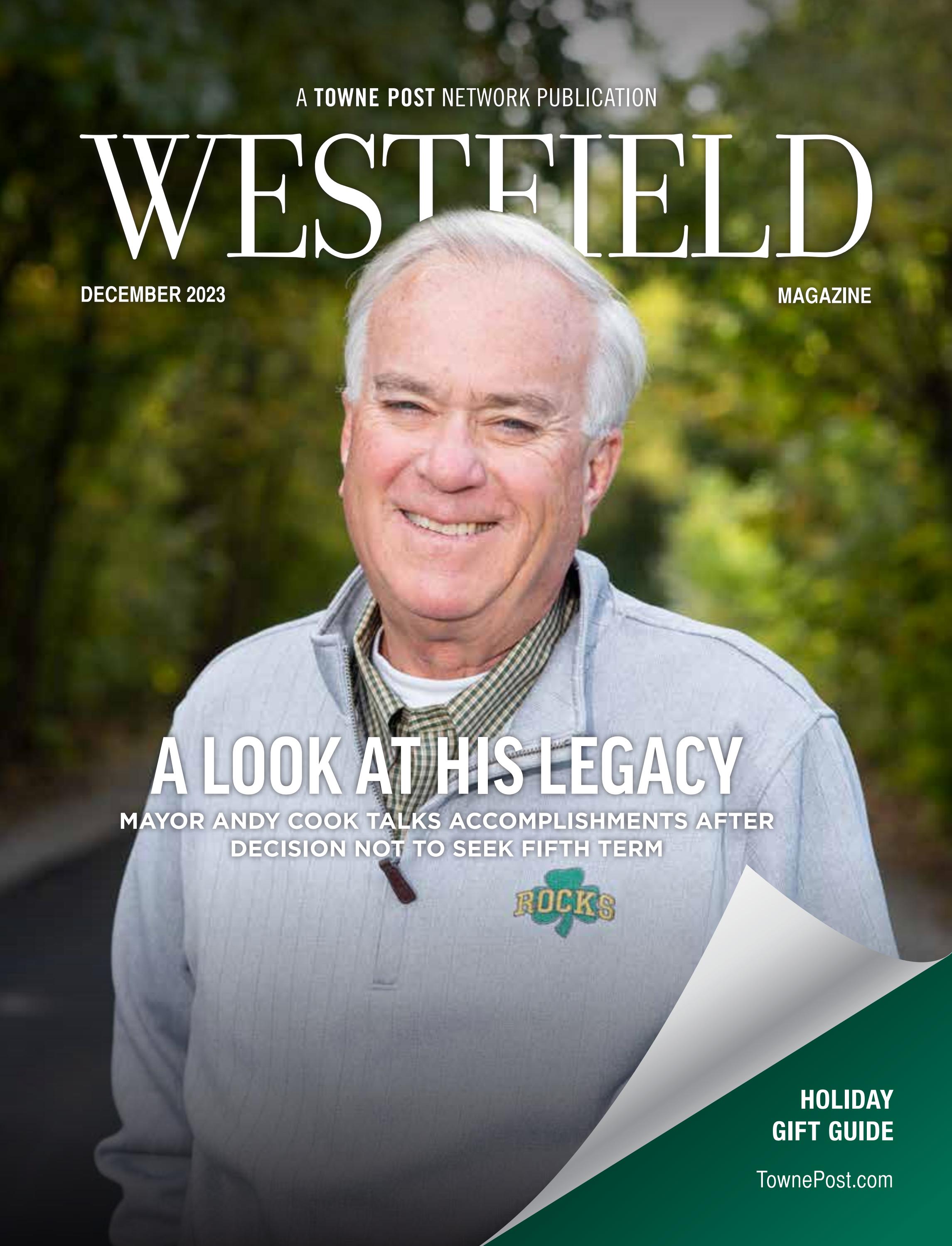 Westfield Magazine December 2023 by Towne Post Network, Inc. - Issuu
