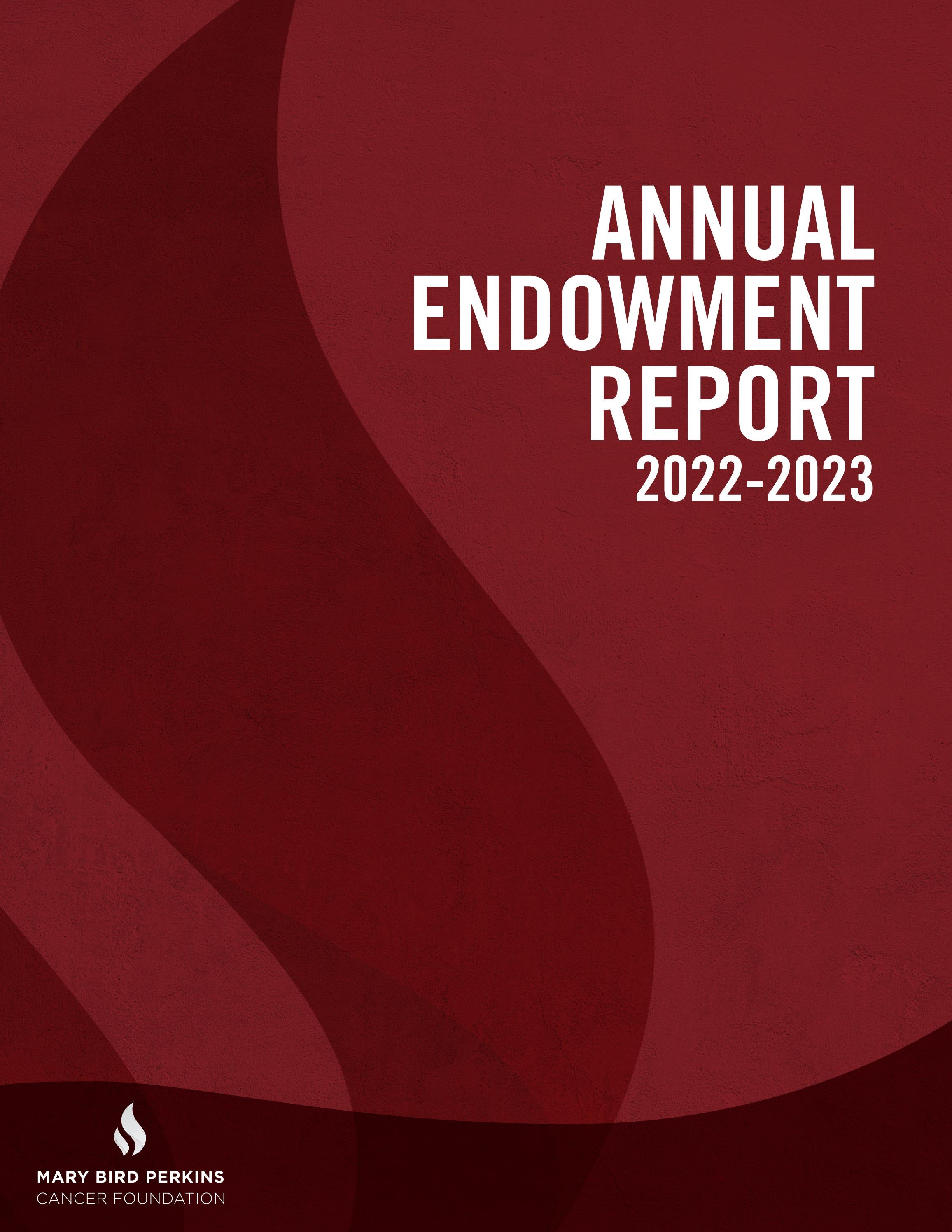 Annual Endowment Report 2022-2023 by Mary Bird Perkins Cancer Center ...