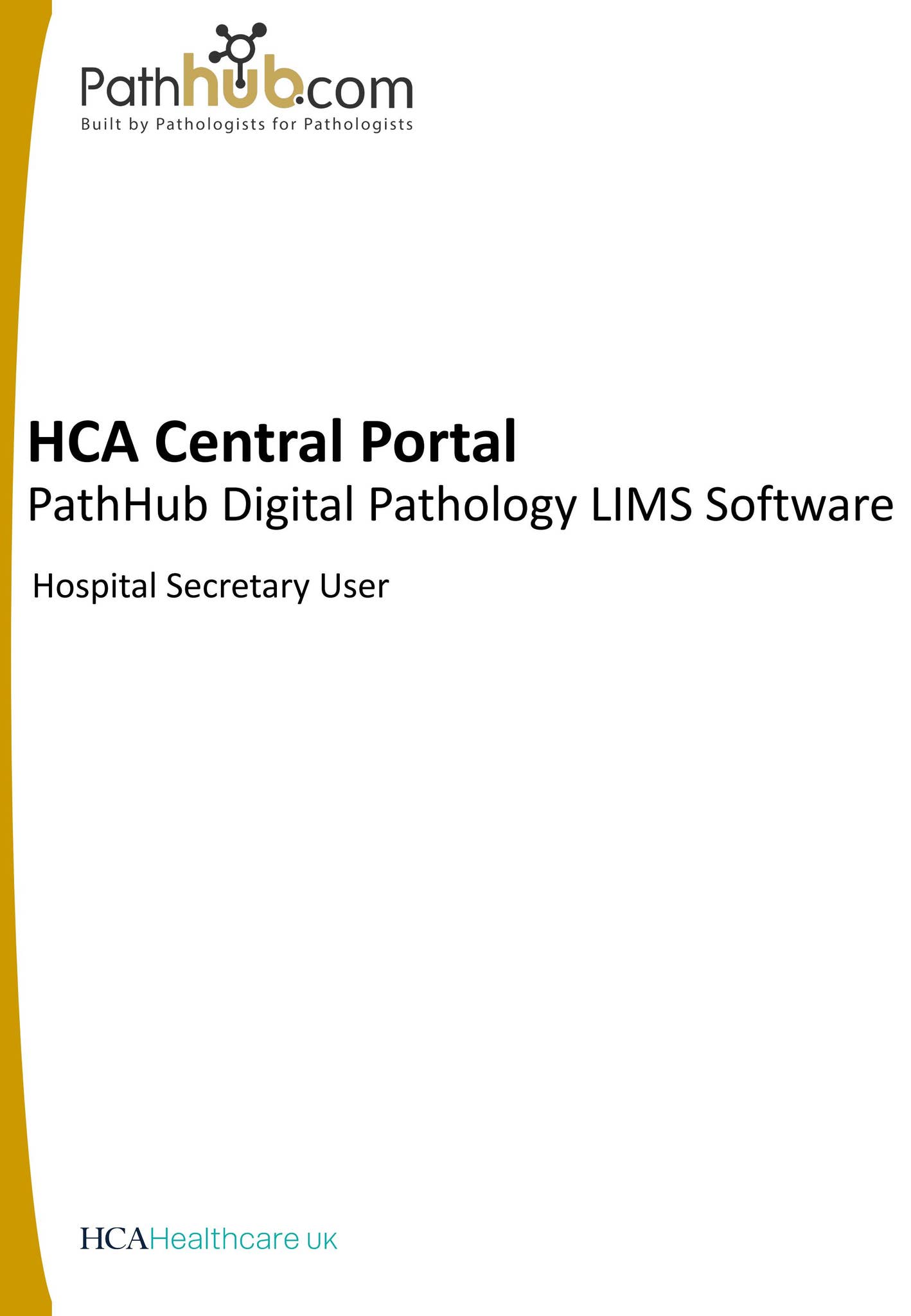 HCA Central Portal - Hospital Secretary User by IHC001 - Issuu