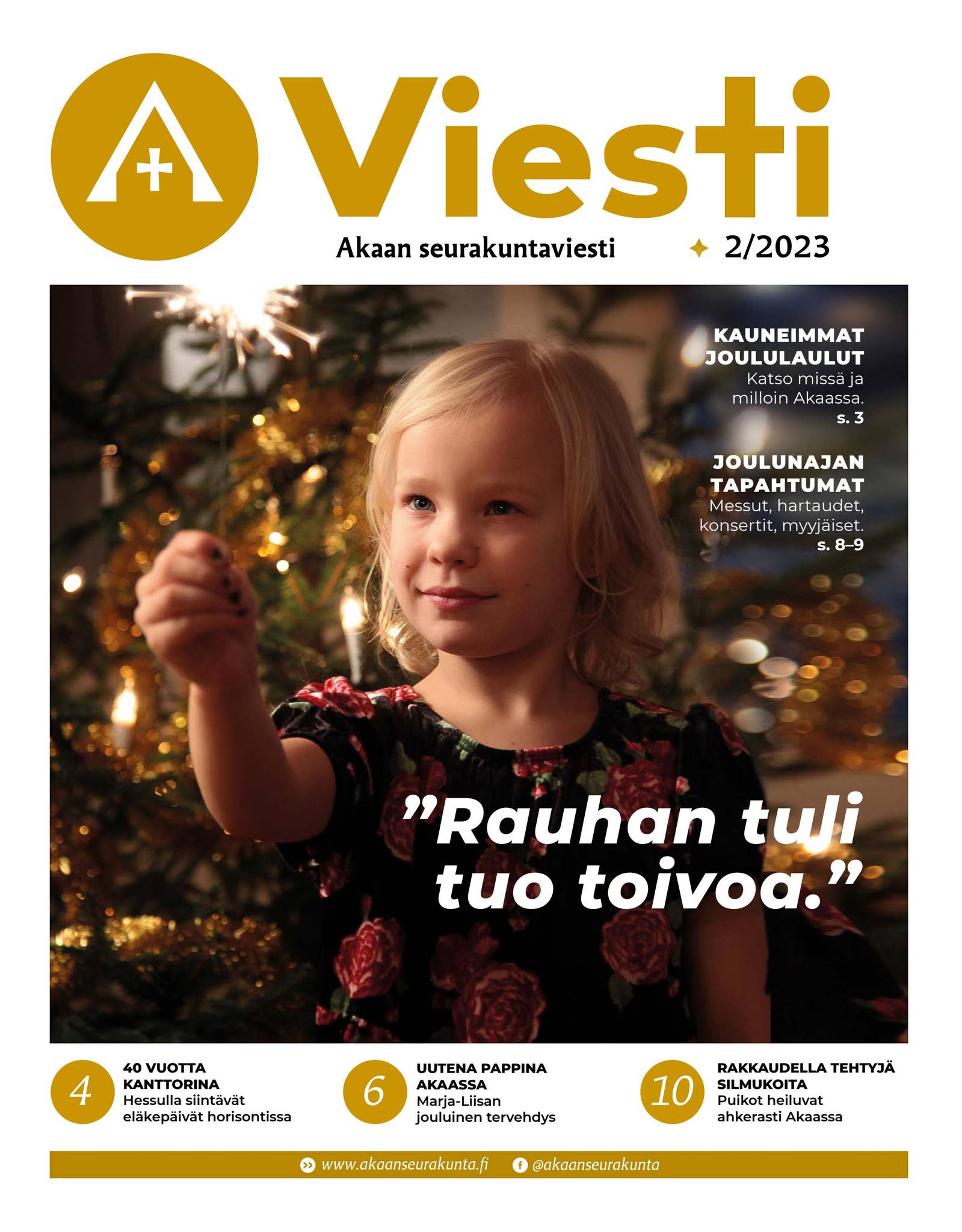 Akaan seurakuntaviesti 2/2023 by akaanseurakunta - Issuu