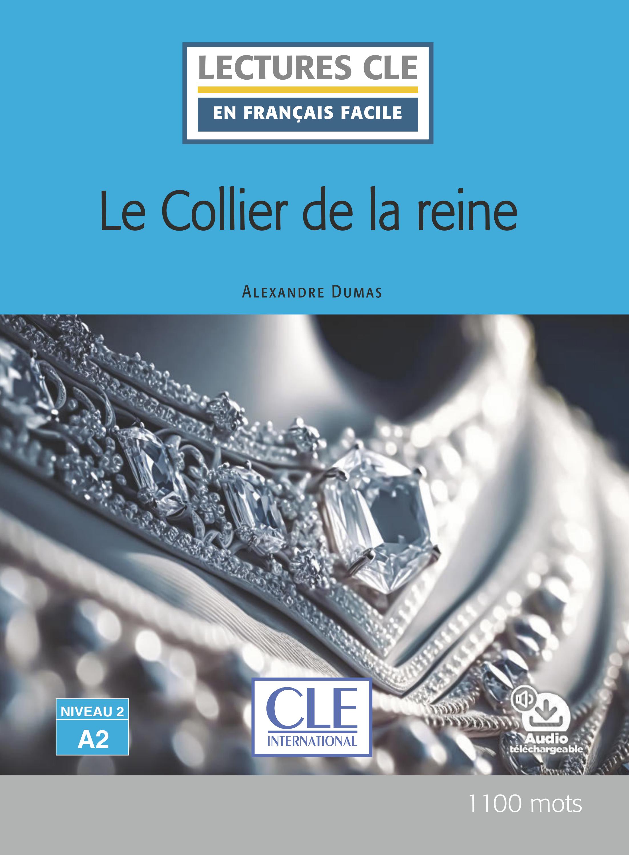 Extrait Le collier de la reine by CLE International - Issuu