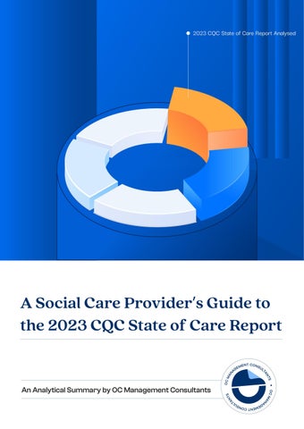A Social Care Provider’s Guide to the 2023 CQC State of Care Report by ...