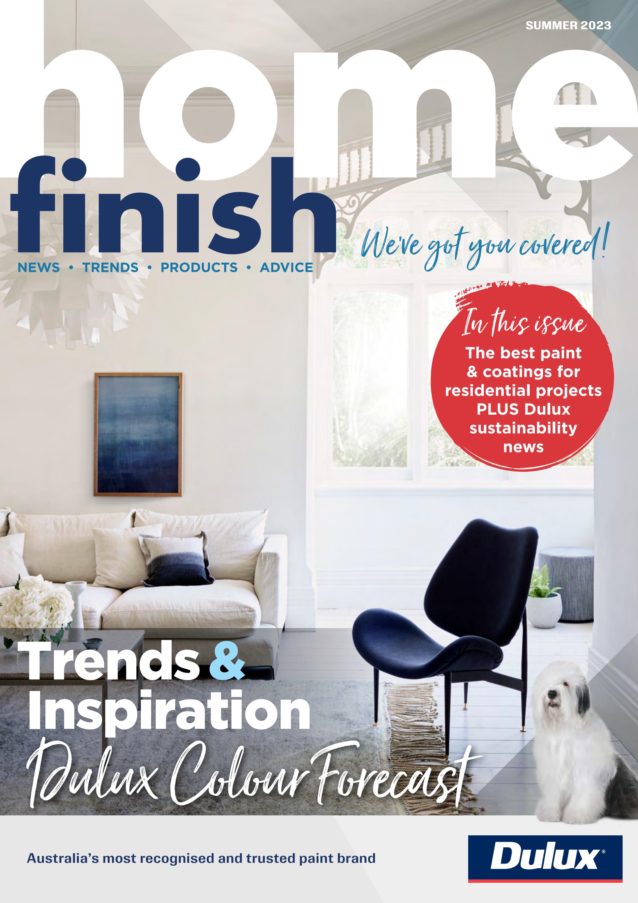 Dulux Residential Newsletter - Summer 23 Issue by Dulux Australia - Issuu