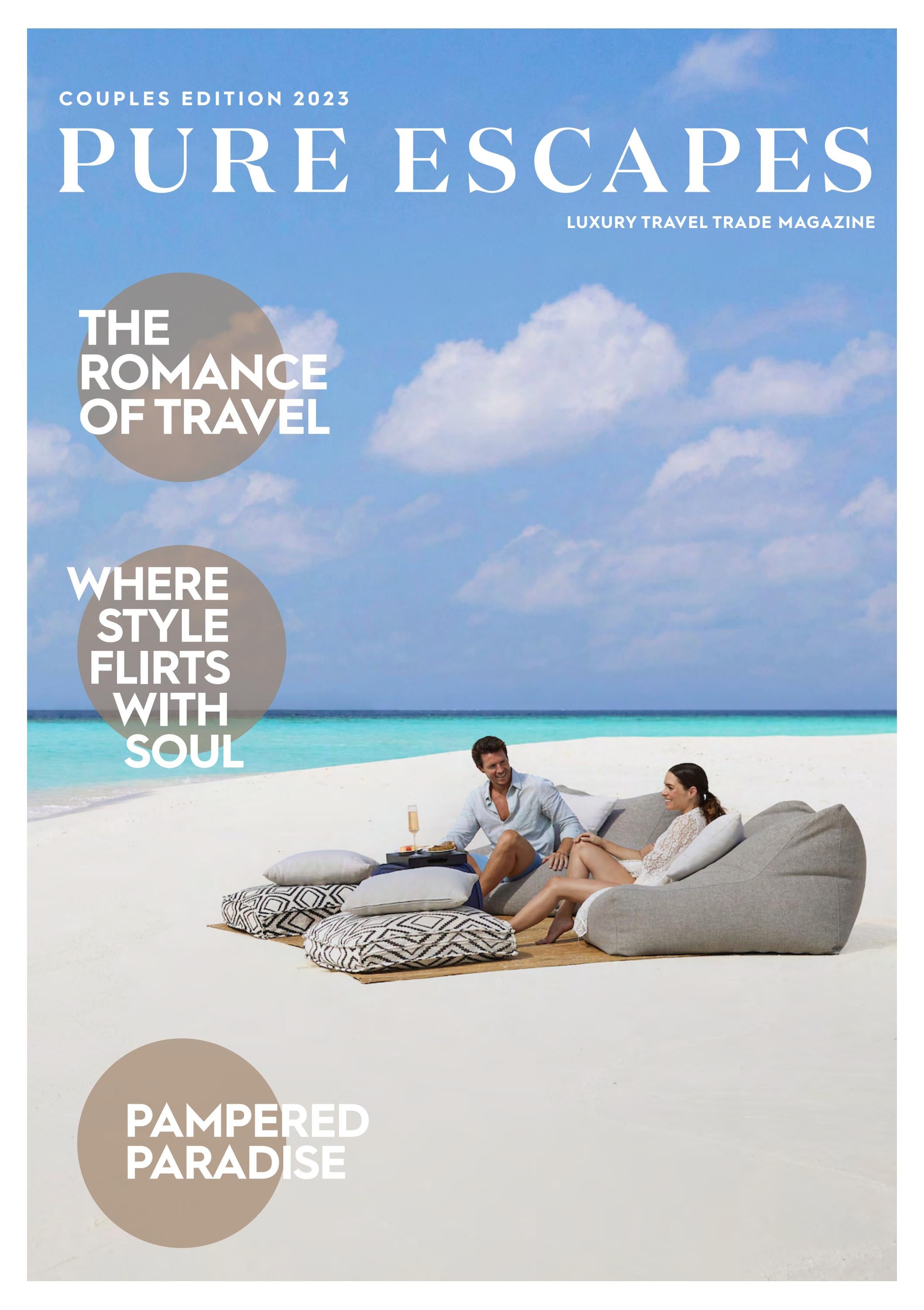 Pure Escapes Magazine Edition 10: Couples by pure-escapes - Issuu