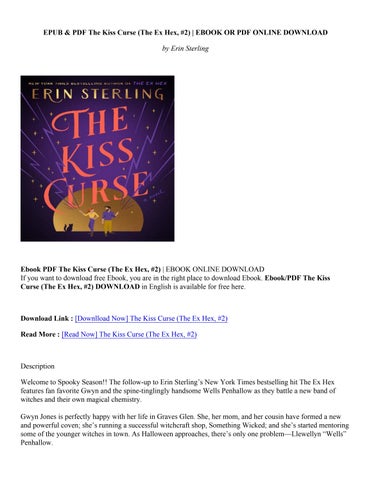 [PDF Download] The Kiss Curse (The Ex Hex, #2) - Erin Sterling by VeetiLeinonen - Issuu