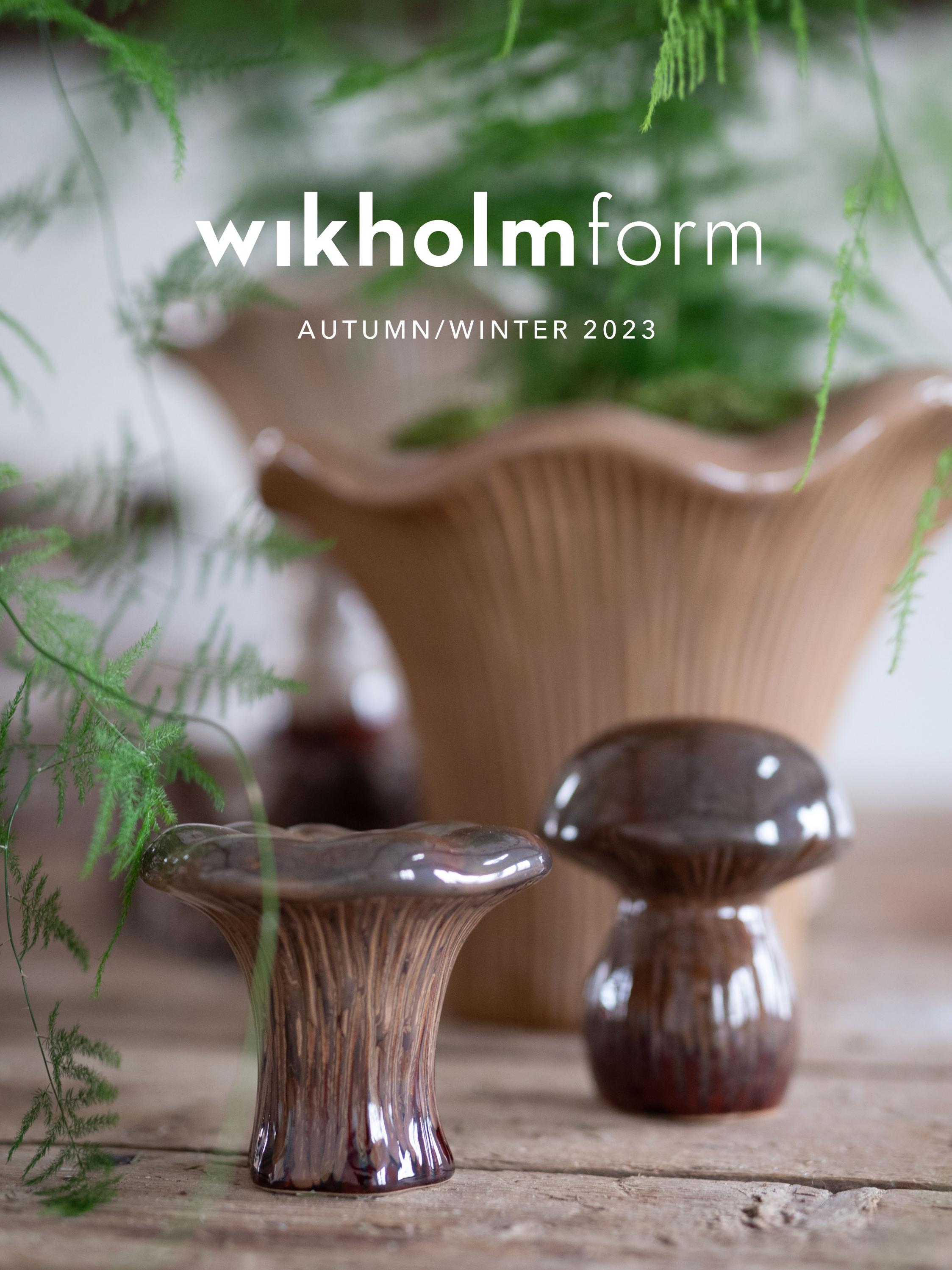 Wikholm Form Inspiration Autumn/Winter 2023 by wikholmform - Issuu