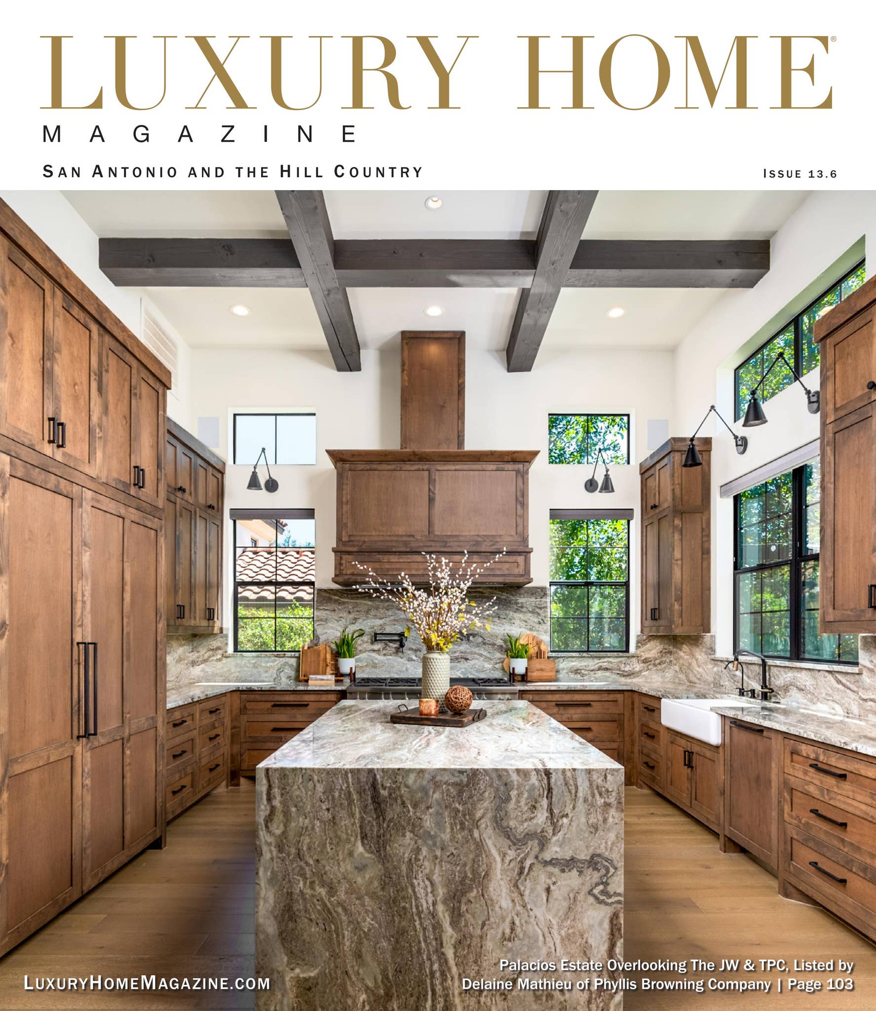 Luxury Home Magazine San Antonio | The Hill Country Issue 13.6 by ...