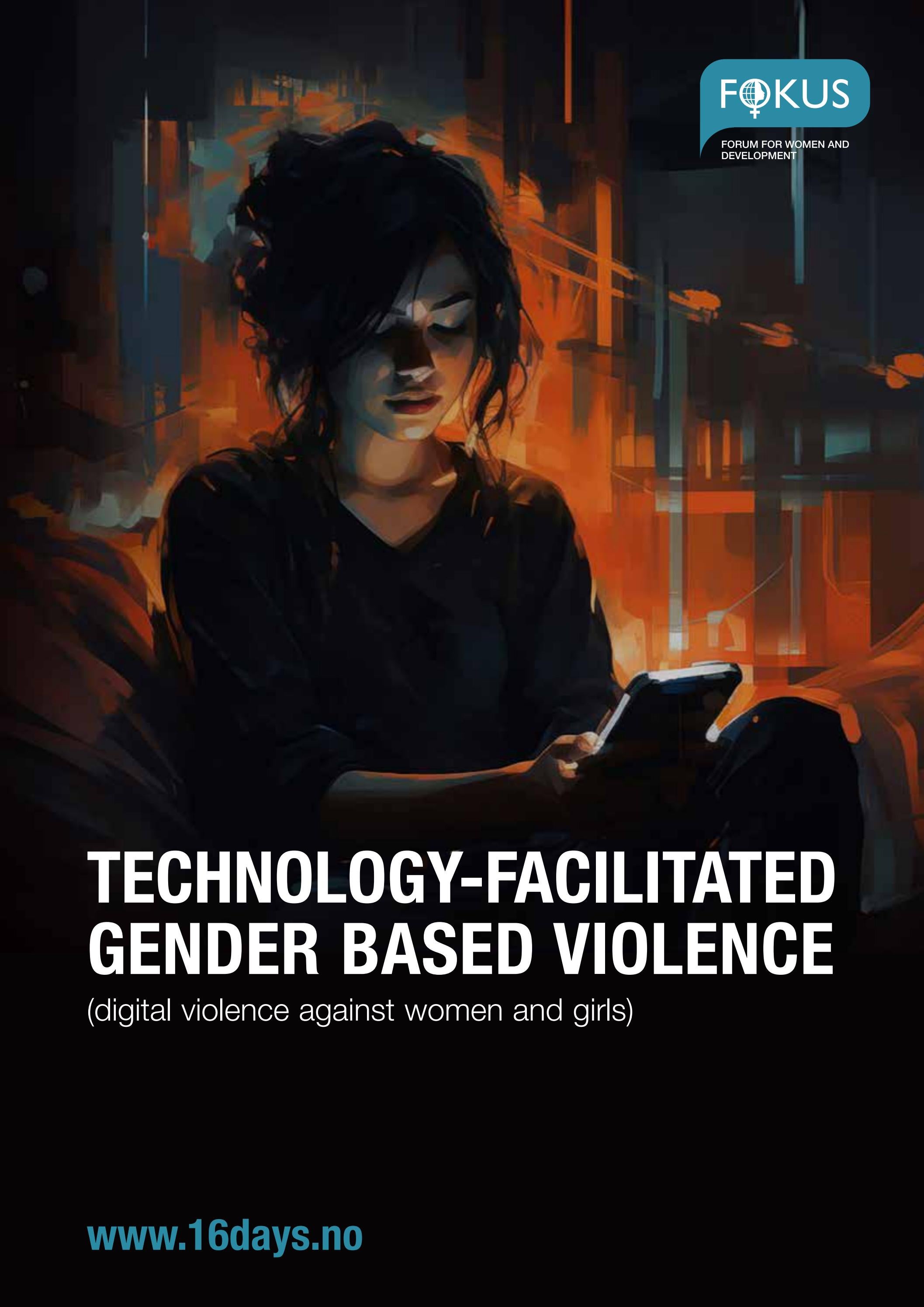 Technology-facilitated gender-based violence (digital violence against ...